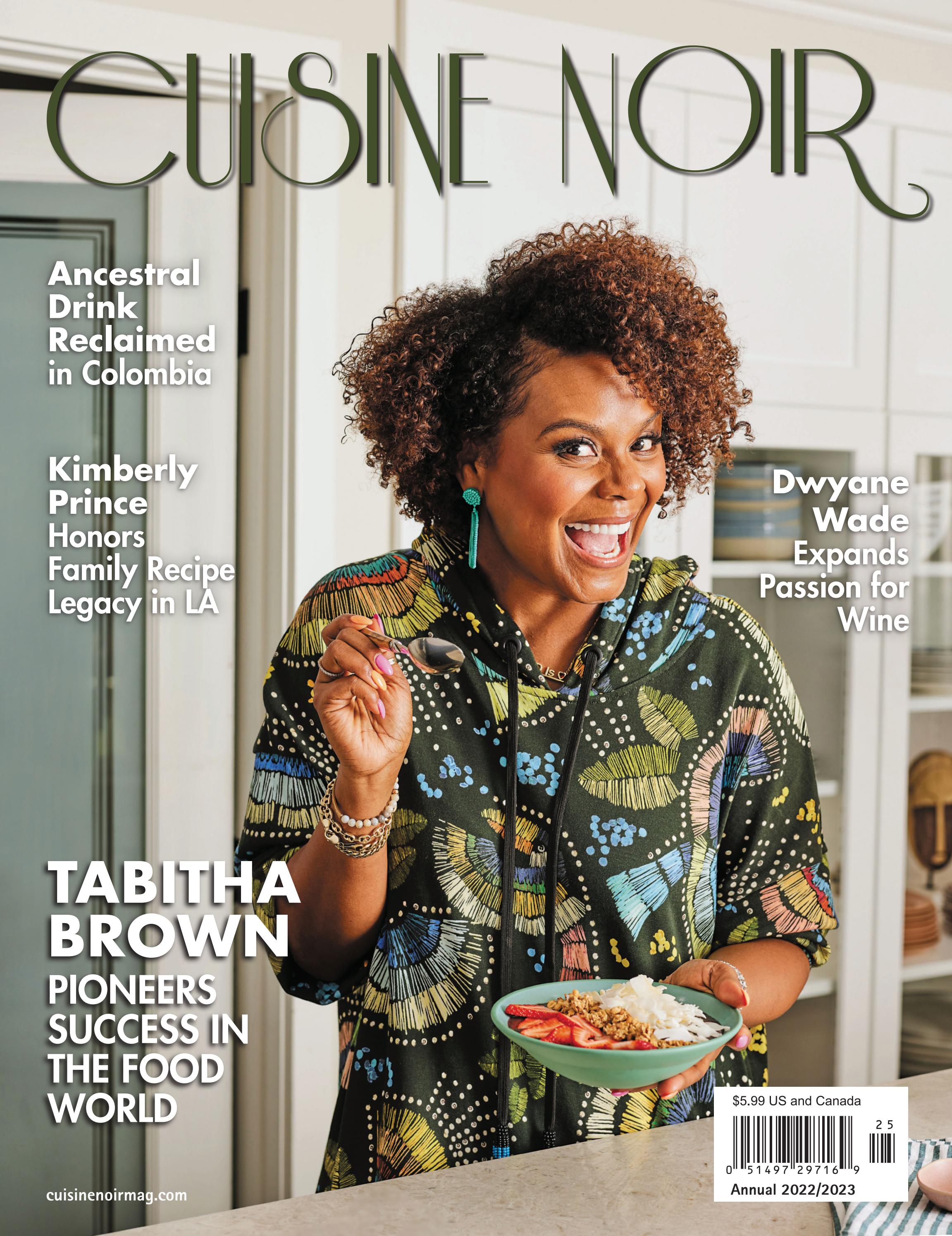 Annual 2022 - 2023 Issue: Empowerment by Cuisine Noir Magazine - Issuu