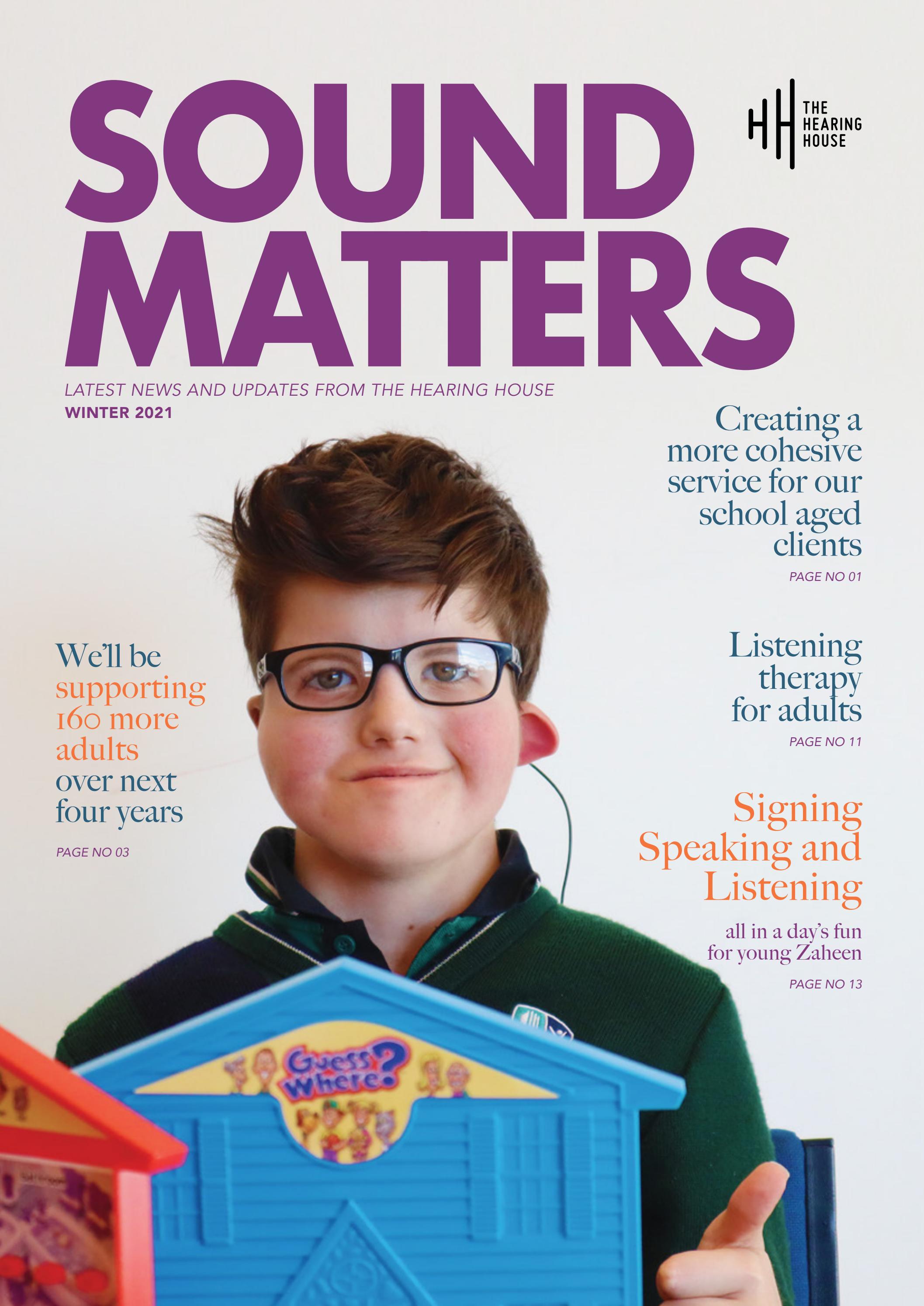 Sound Matters | Winter 2021 by The Hearing House - Issuu