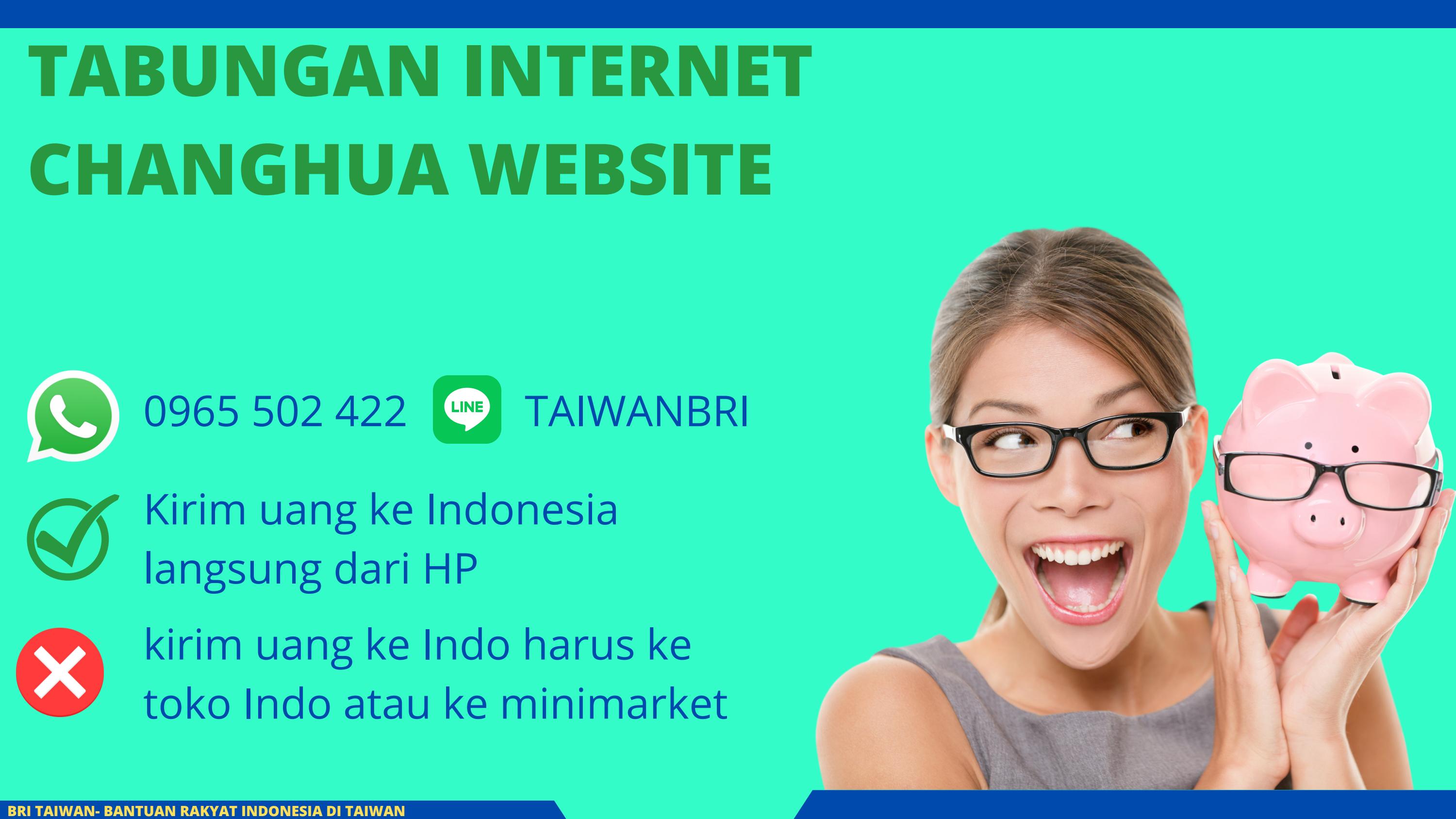 tabungan internet changhua website LINE: taiwanbri WA:+0965502442 by Bantuan Rakyat Indonesia di ...