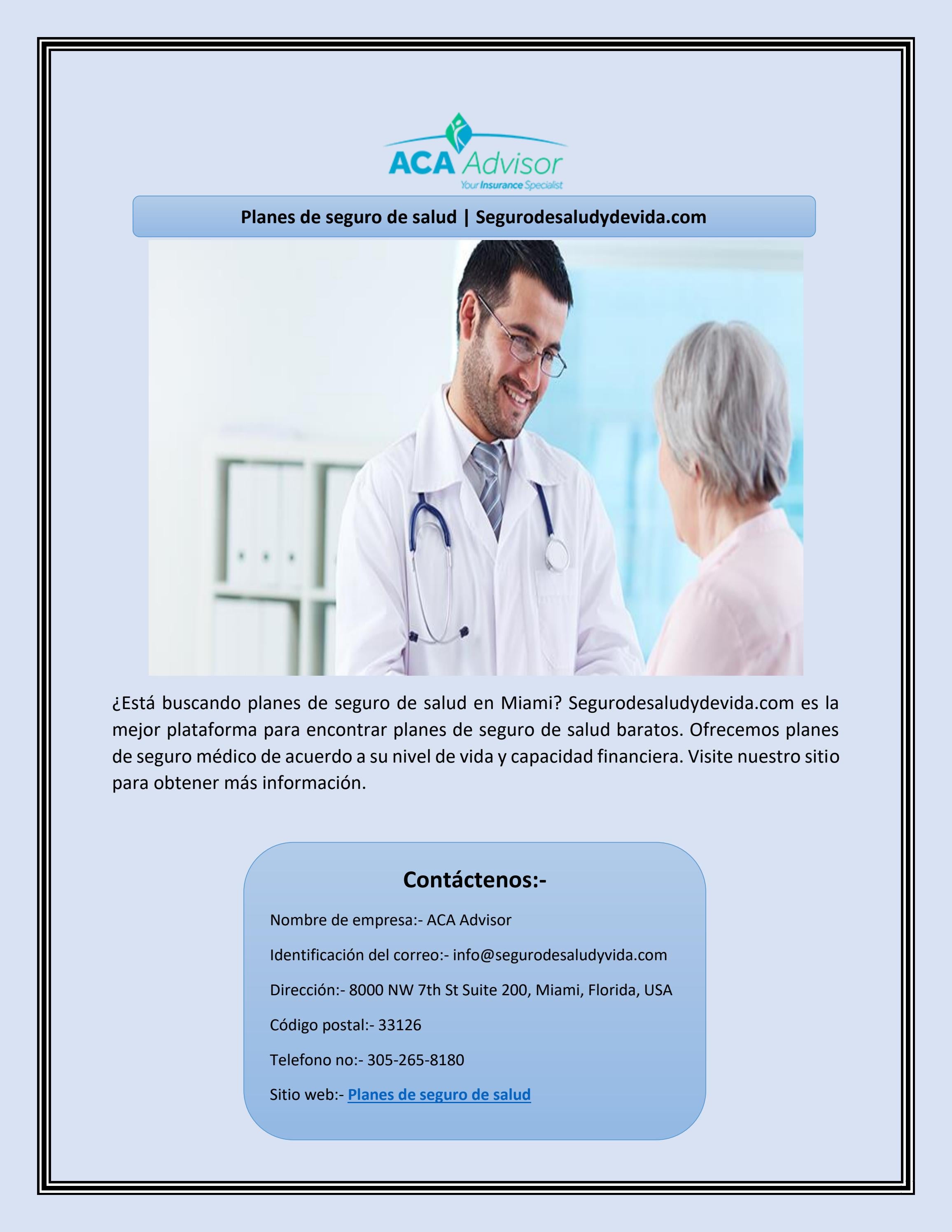Planes de seguro de salud | Segurodesaludydevida.com by ACA ADVISOR - Issuu
