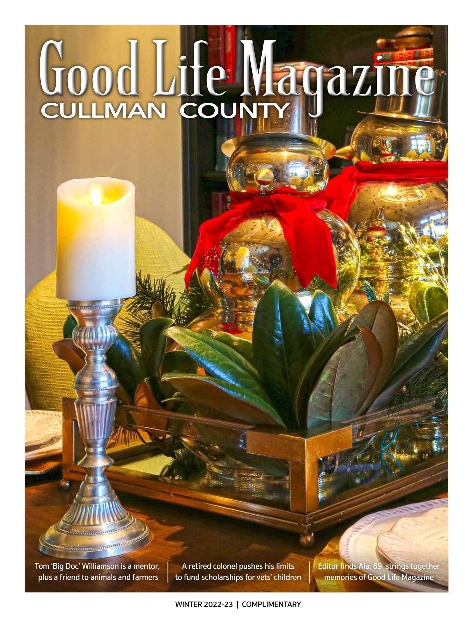 Cullman County Good Life Magazine - Winter 22 by The Good Life Magazine ...