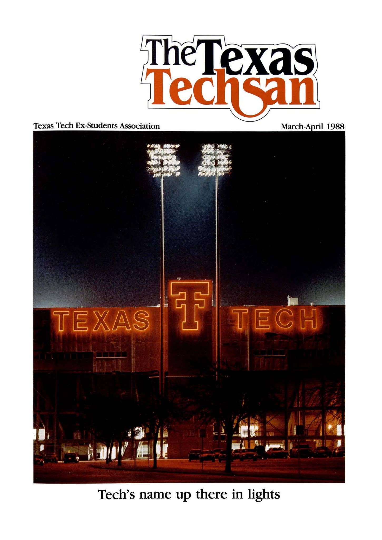 Texas Techsan March/April 1988 by Texas Tech Alumni Association - Issuu