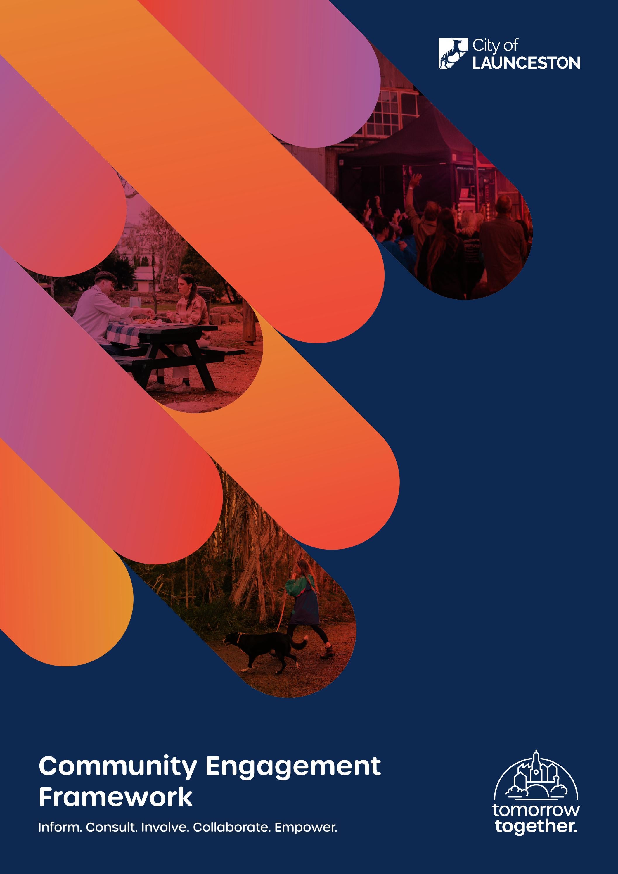 City of Launceston - Community Engagement Framework by City of Launceston - Issuu