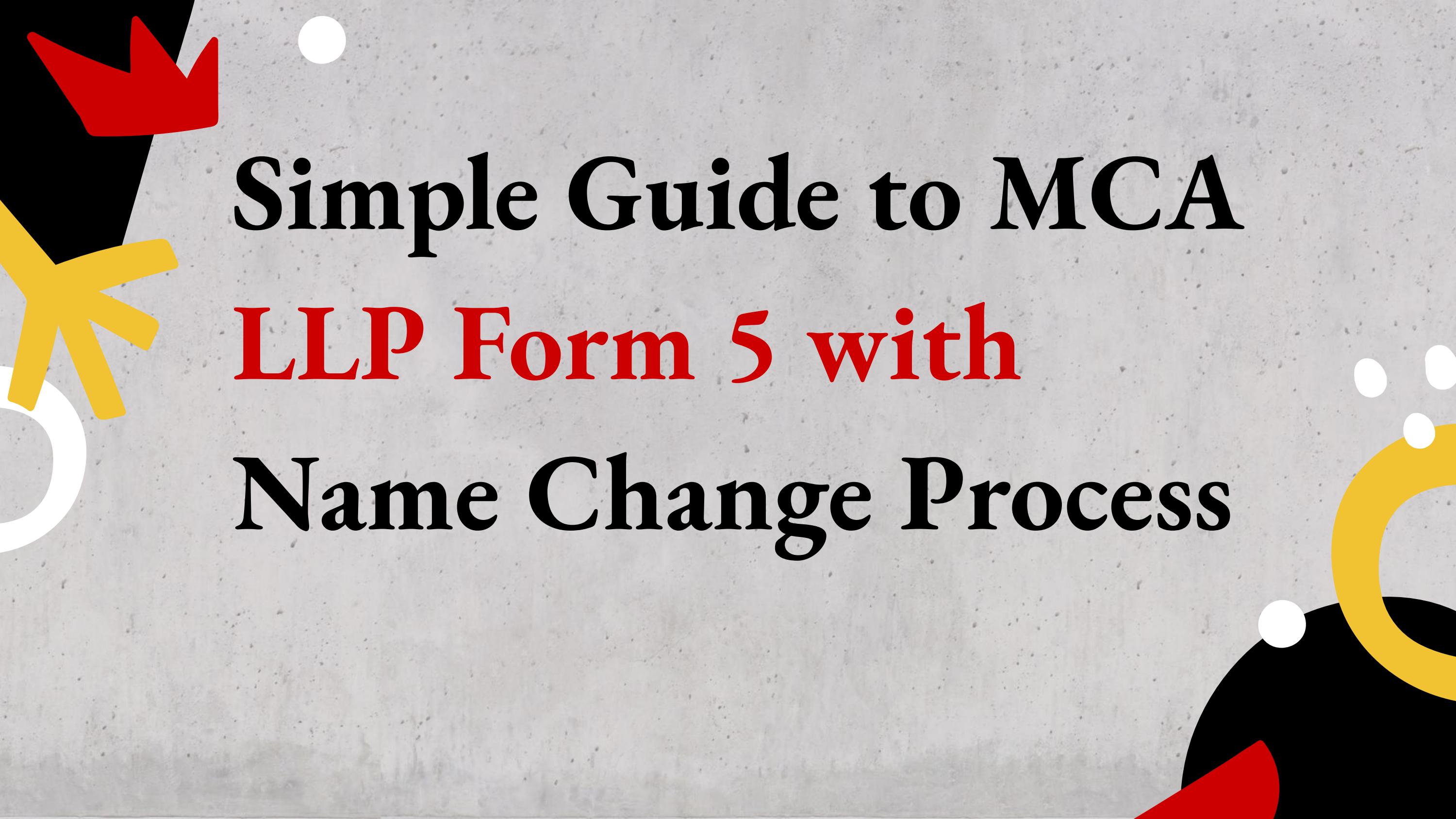 Easy Process To Name Change MCA Form 5 LLP By SAG Infotech Issuu Easy Process To Name Change MCA Form 5 LLP By SAG Infotech Issuu