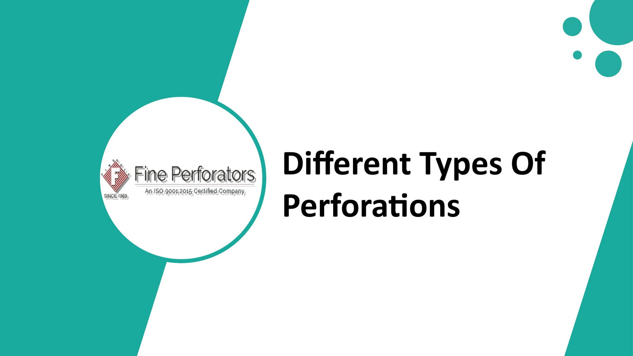 Different Types Of Perforations by fineholeindia - Issuu