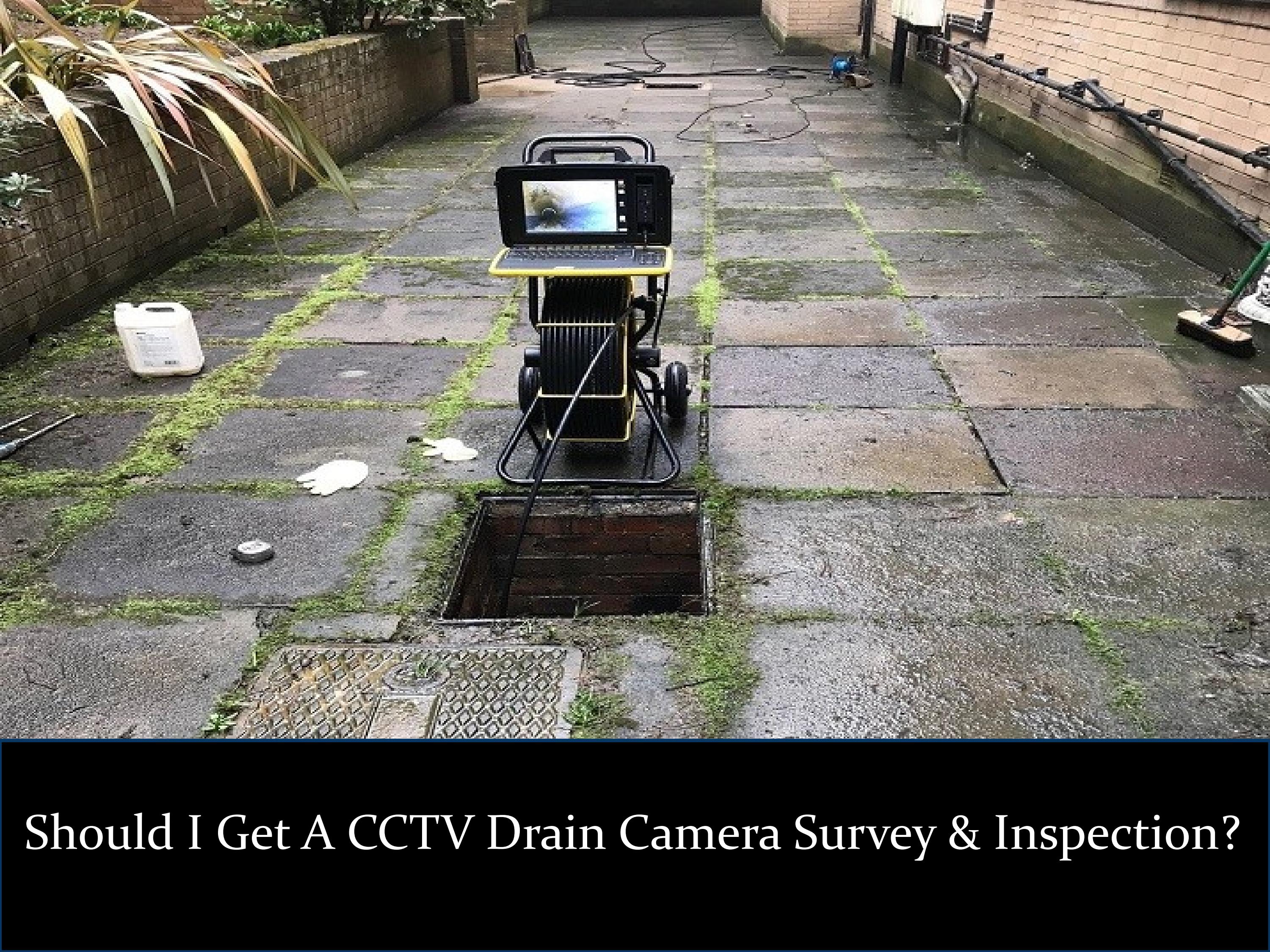 Should I Get A CCTV Drain Camera Survey & Inspection? by ABA PLUMBING ...