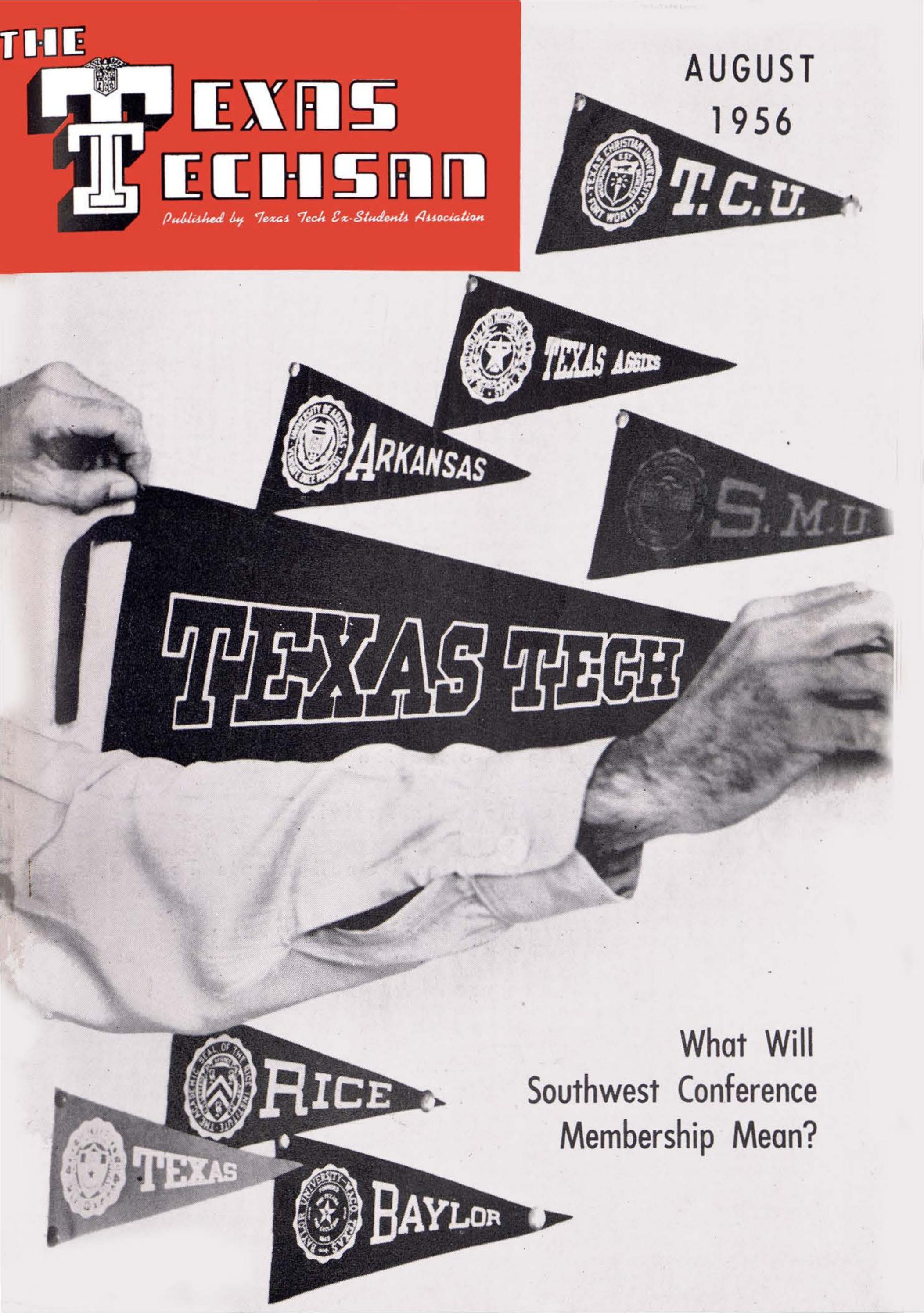 Texas Techsan August 1956 by Texas Tech Alumni Association - Issuu
