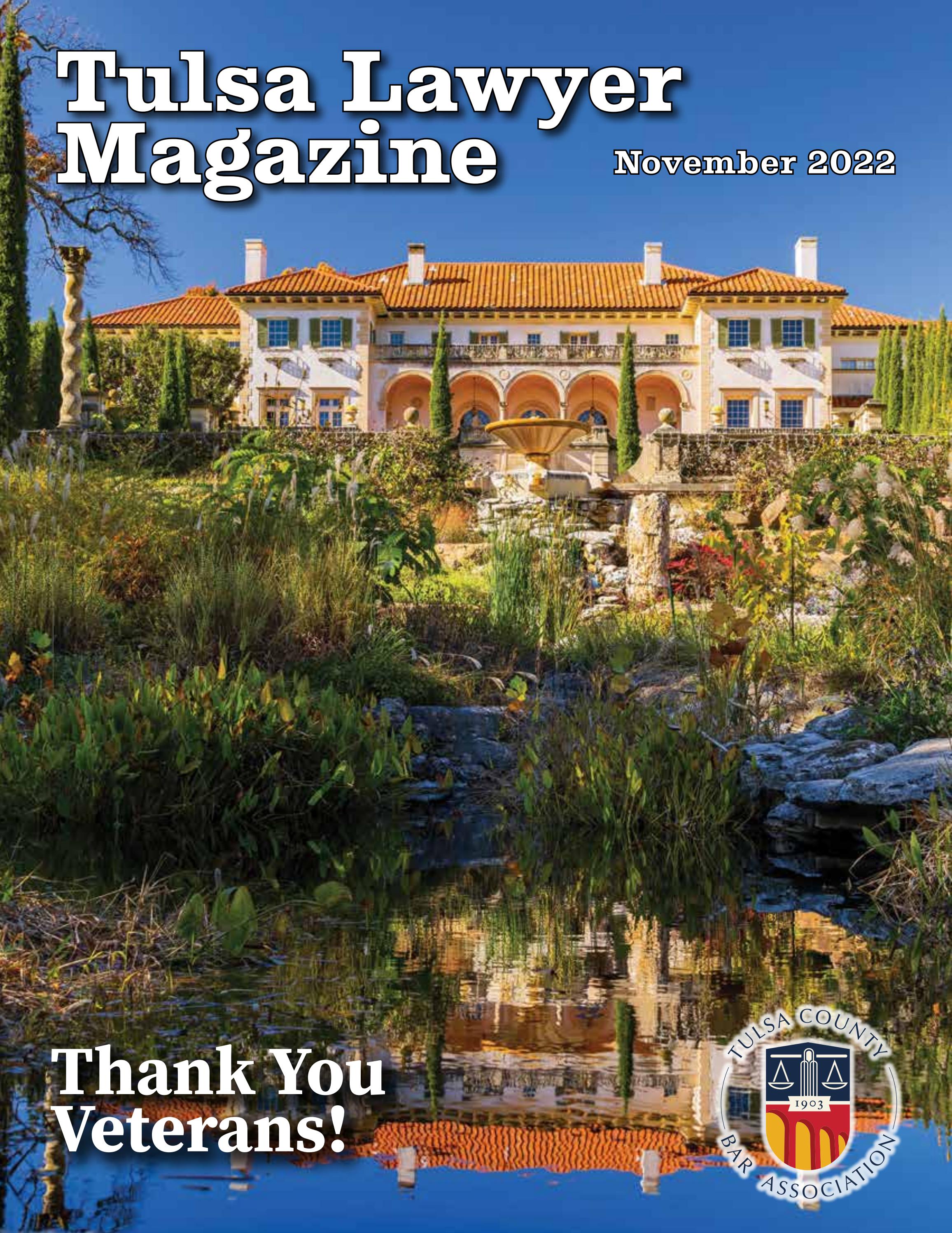November 2022 Tulsa Lawyer Magazine by Tulsa County Bar Association - Issuu