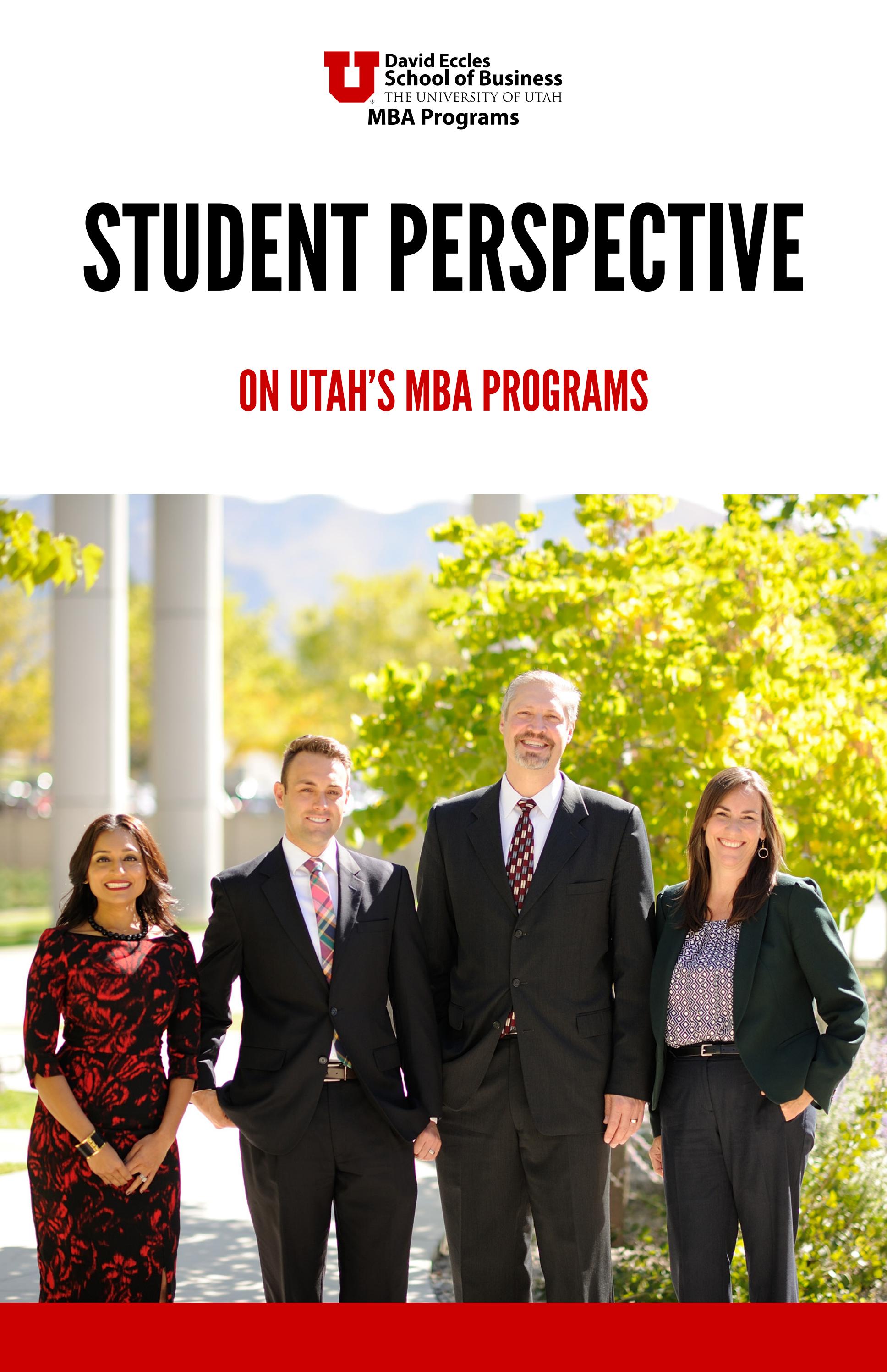 Student Perspective on Utah's MBA Programs Guide by University of Utah ...