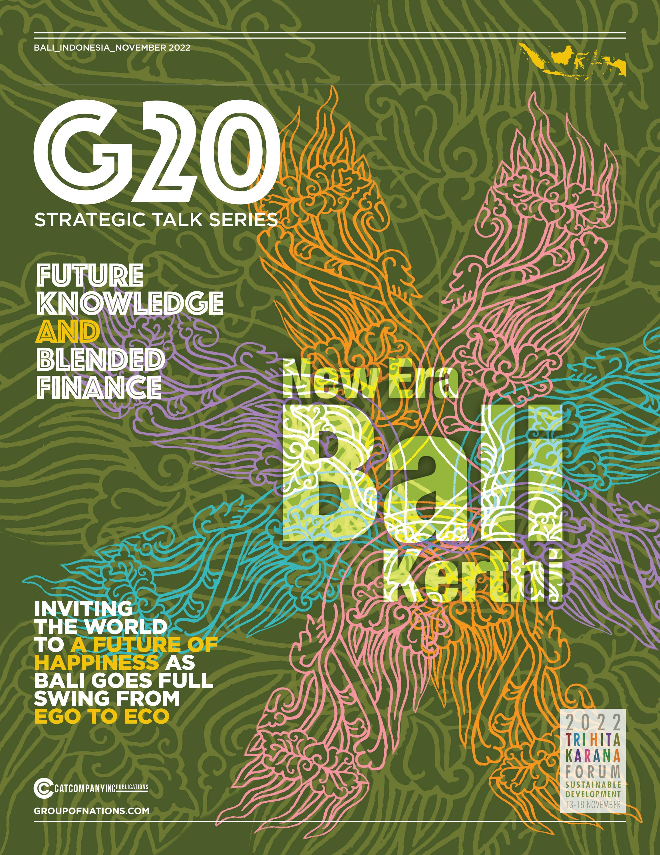 Special Edition G20 Strategic Talk Series "New Era Bali Kerthi" by The Group of Nations - Issuu