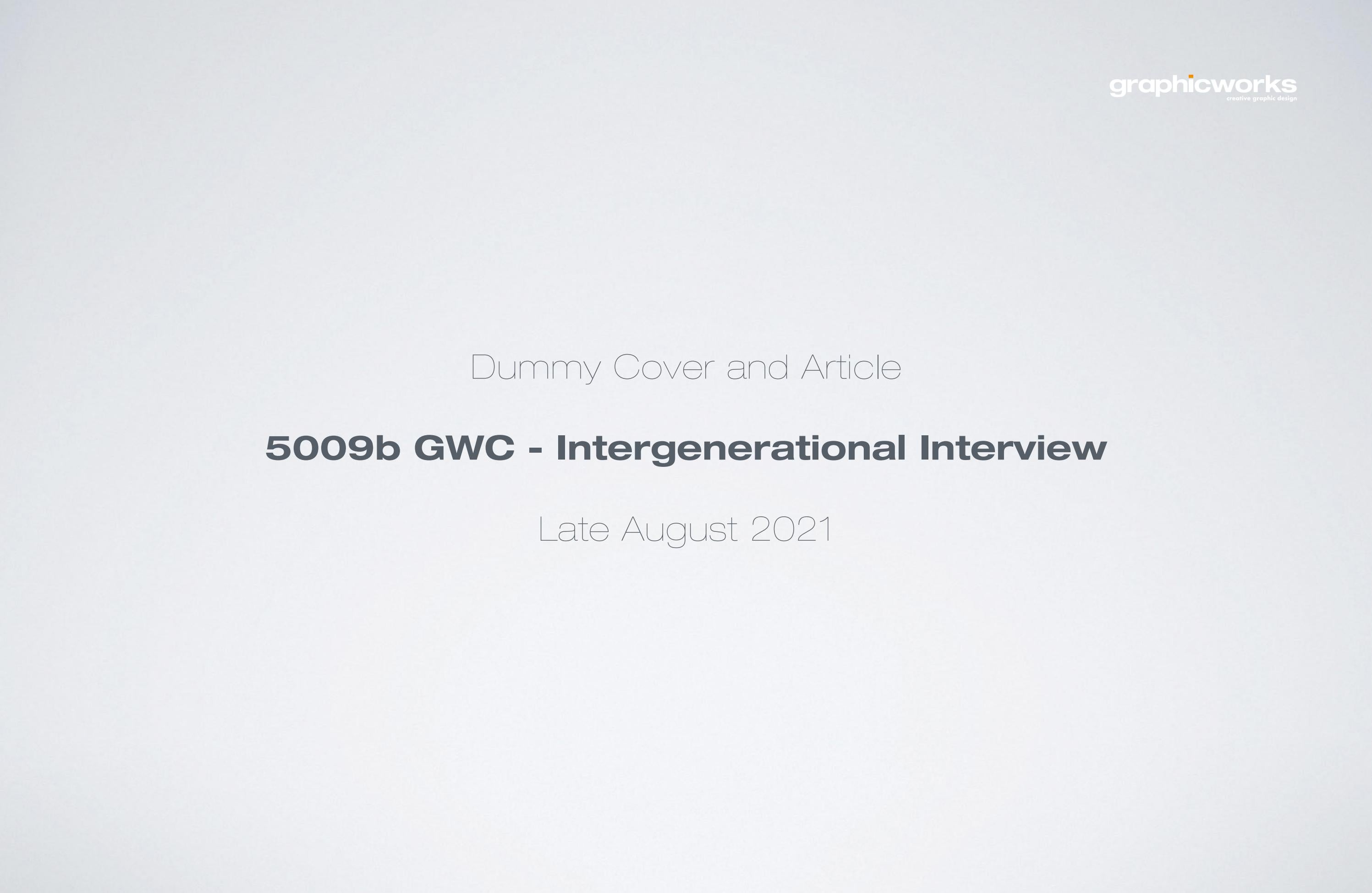 5009b GWC Intergenerational Interview Dummy by Graphicworks - Issuu