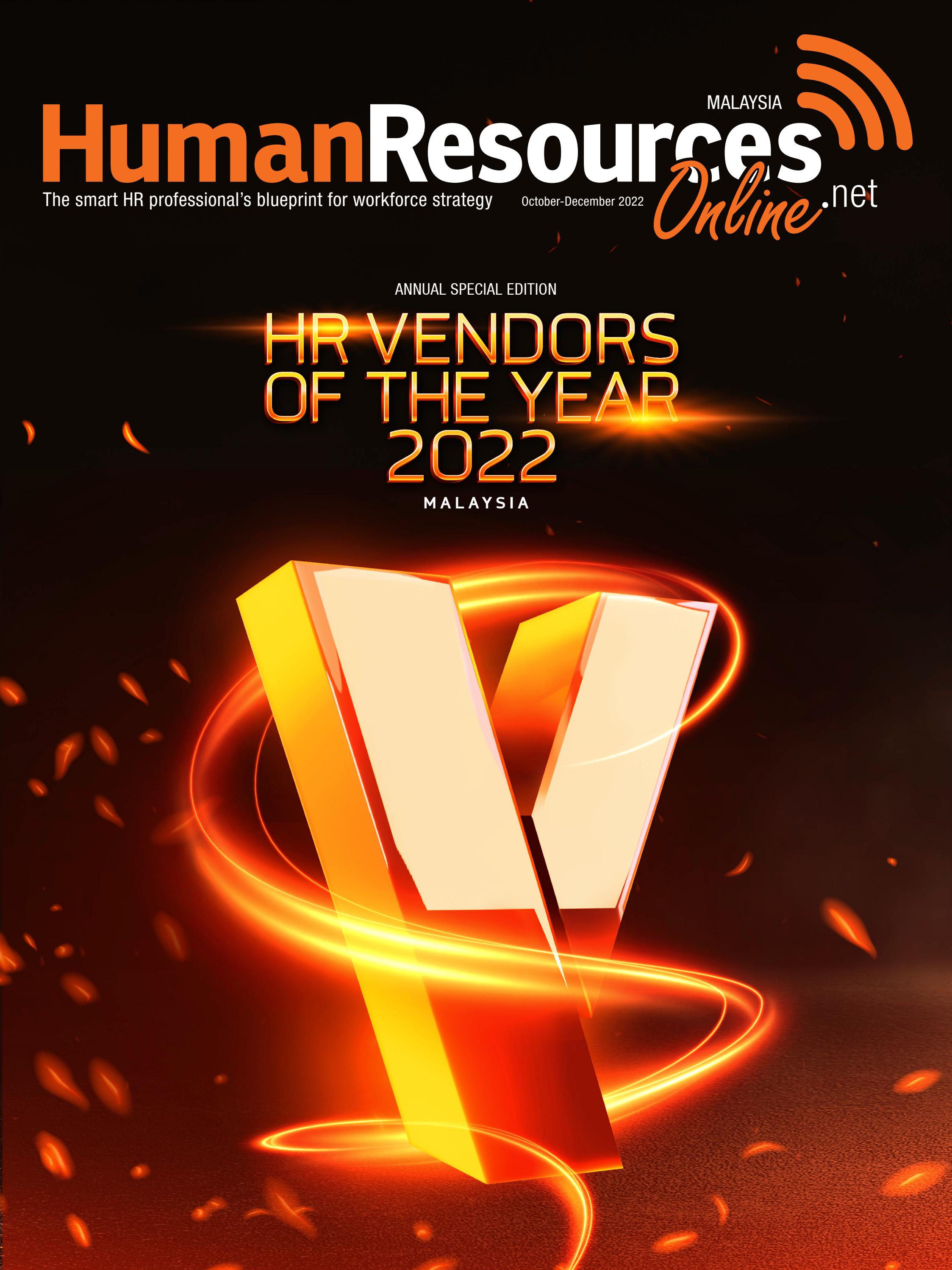 Human Resources Online, Southeast Asia Q4 - Special Edition 'Vendors of The Year Malaysia 2022 ...