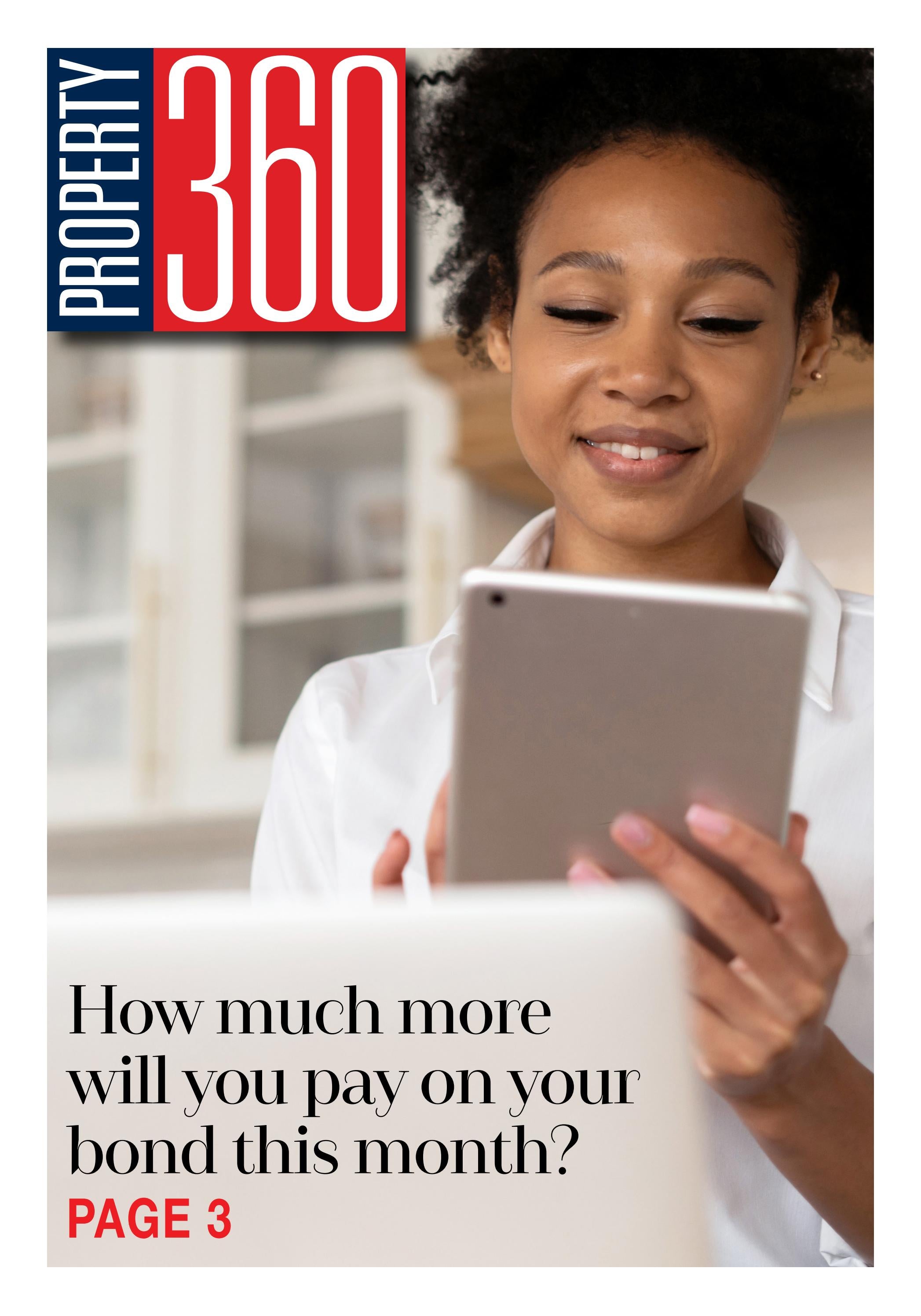 Property360 - National Digital Magazine - 11 November 2022 by IOL Digital Magazines - Issuu