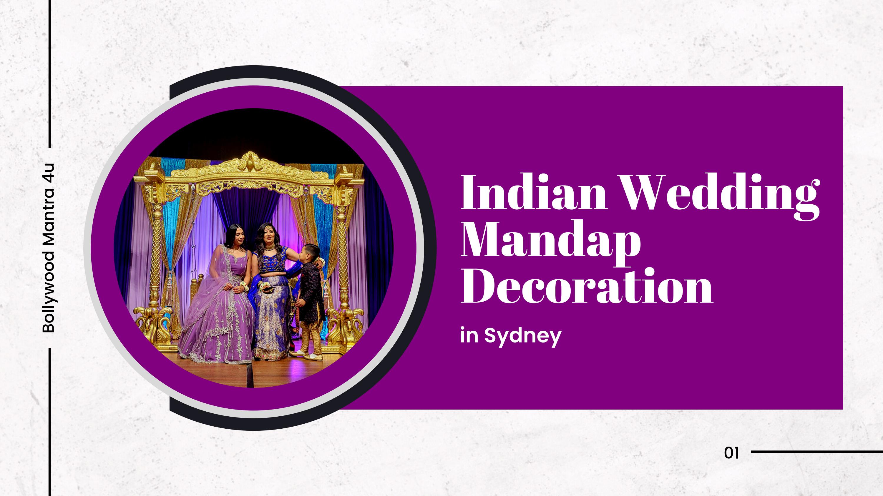 The title of your publIndian Wedding Mandap Decoration in Sydneyication ...