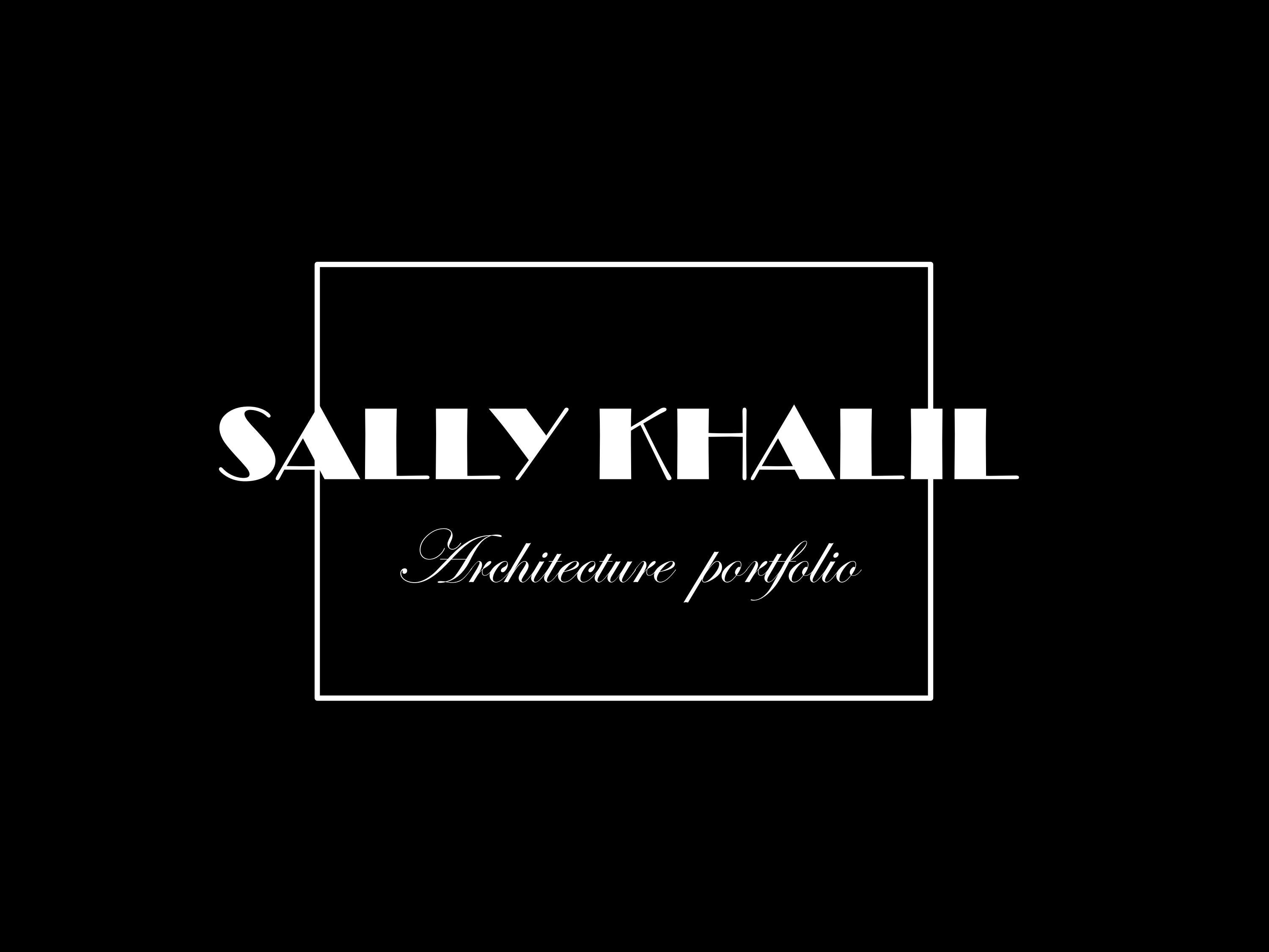 Sally Khalil - architecture portfolio by sally khalil - Issuu