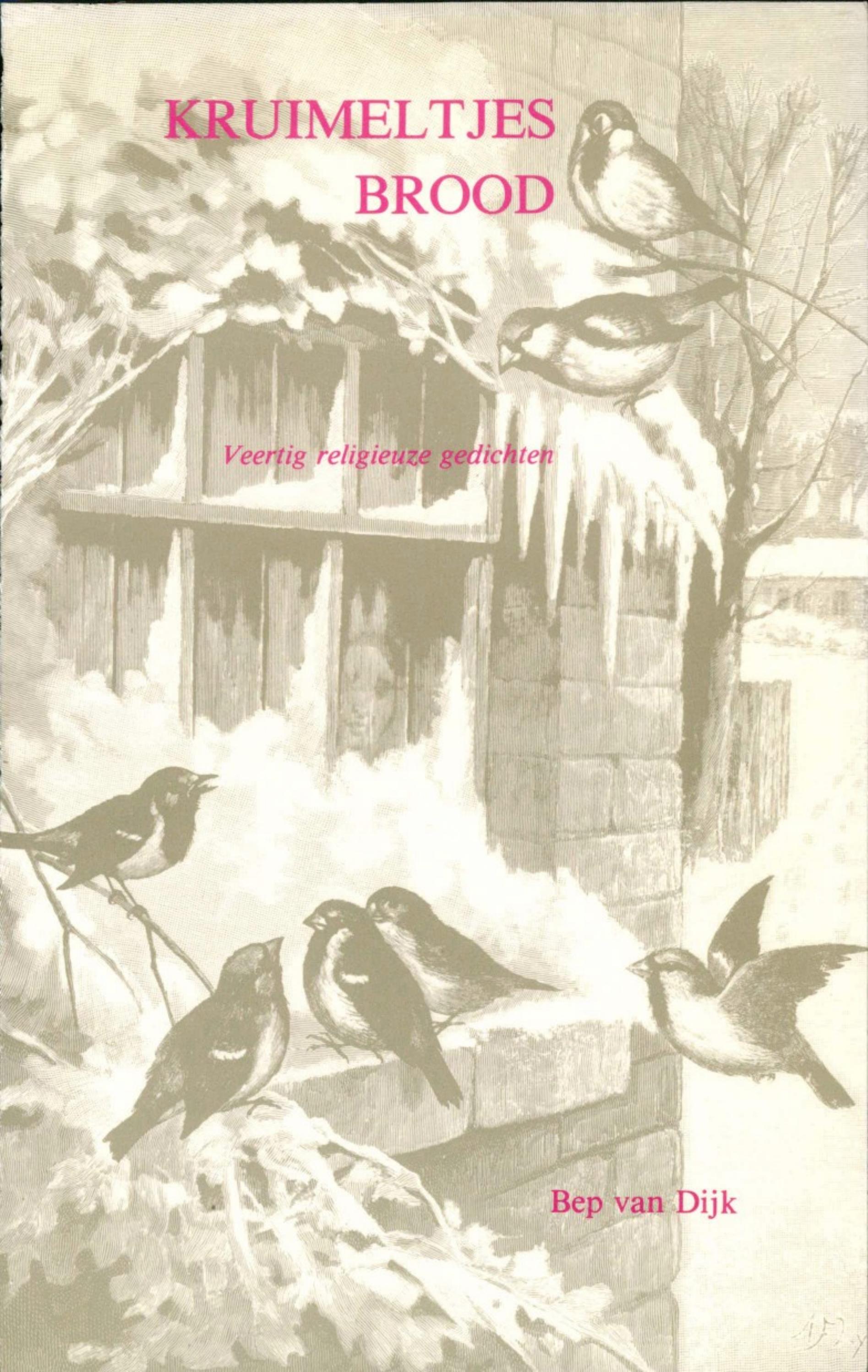 Kruimeltjes brood - Bep van dijk by GBU printmedia - Issuu