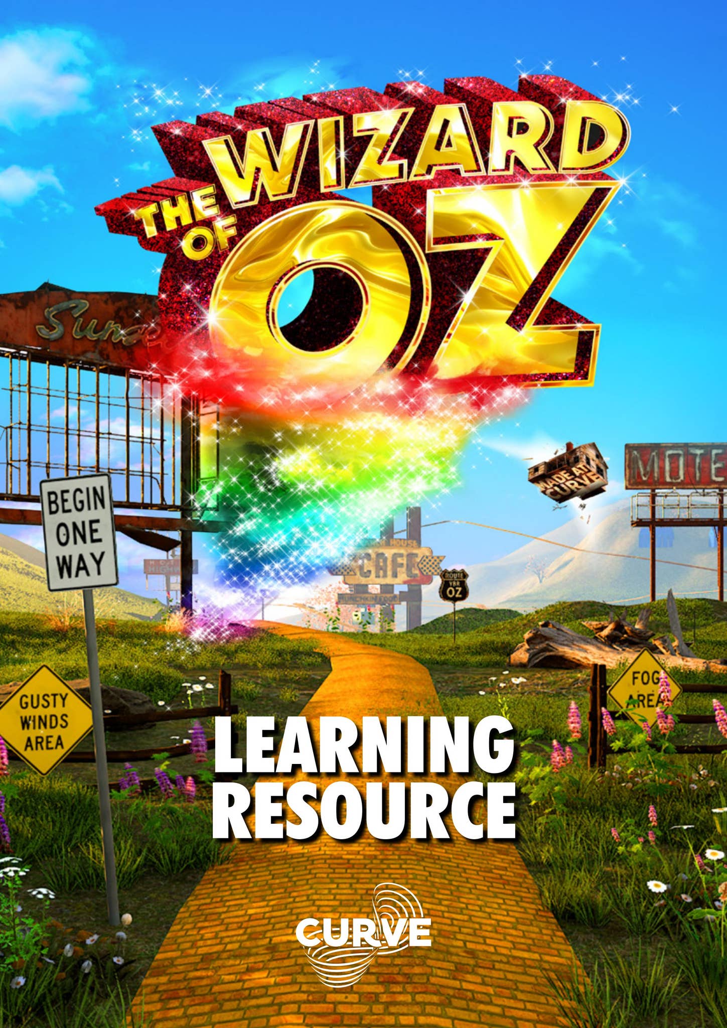 The Wizard of Oz Learning Resource by Curve Theatre - Issuu