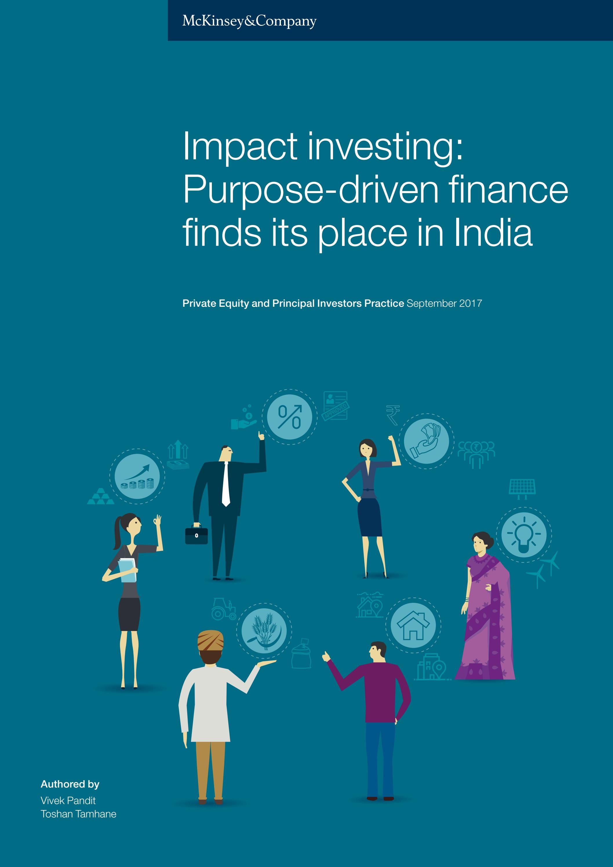 Impact Investing Purpose driven Finance Finds Its Place In India By Impact Investing Purpose driven Finance Finds Its Place In India By