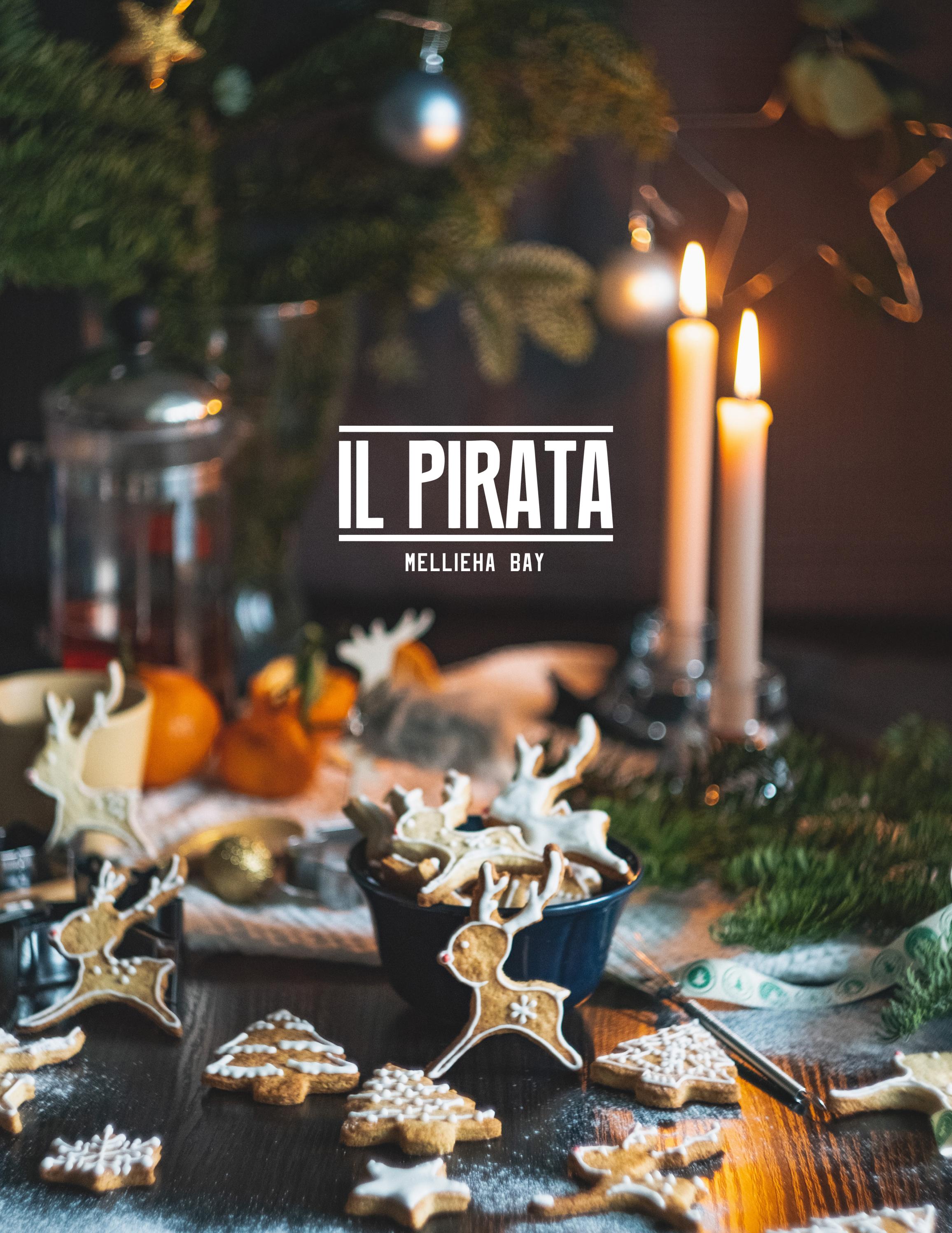 Il Pirata Mellieha - Festive Menu by Yanis Azzopardi - Issuu