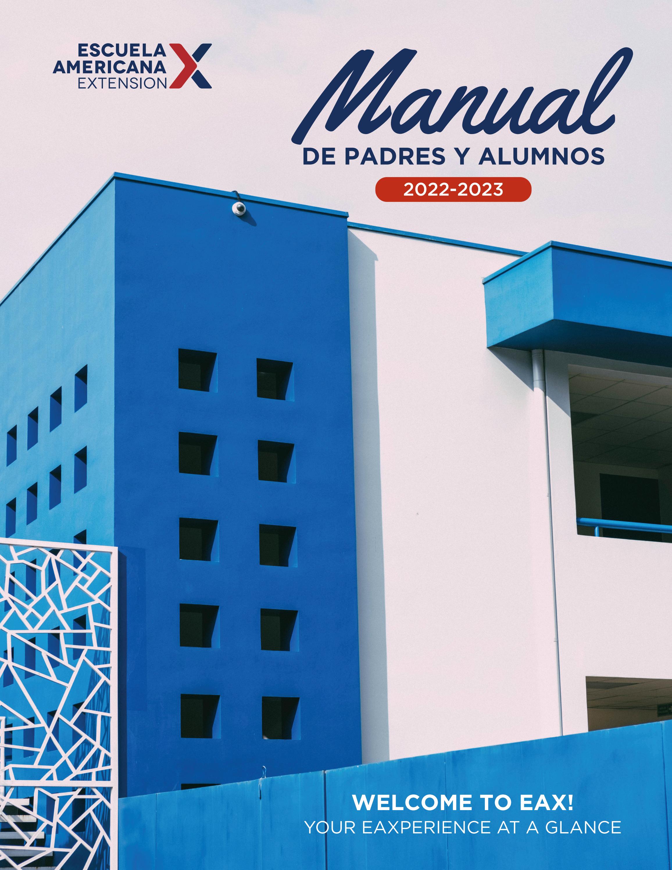EAX Manual de Padres y Alumnos • 2022-2023 by Escuela Americana - Issuu