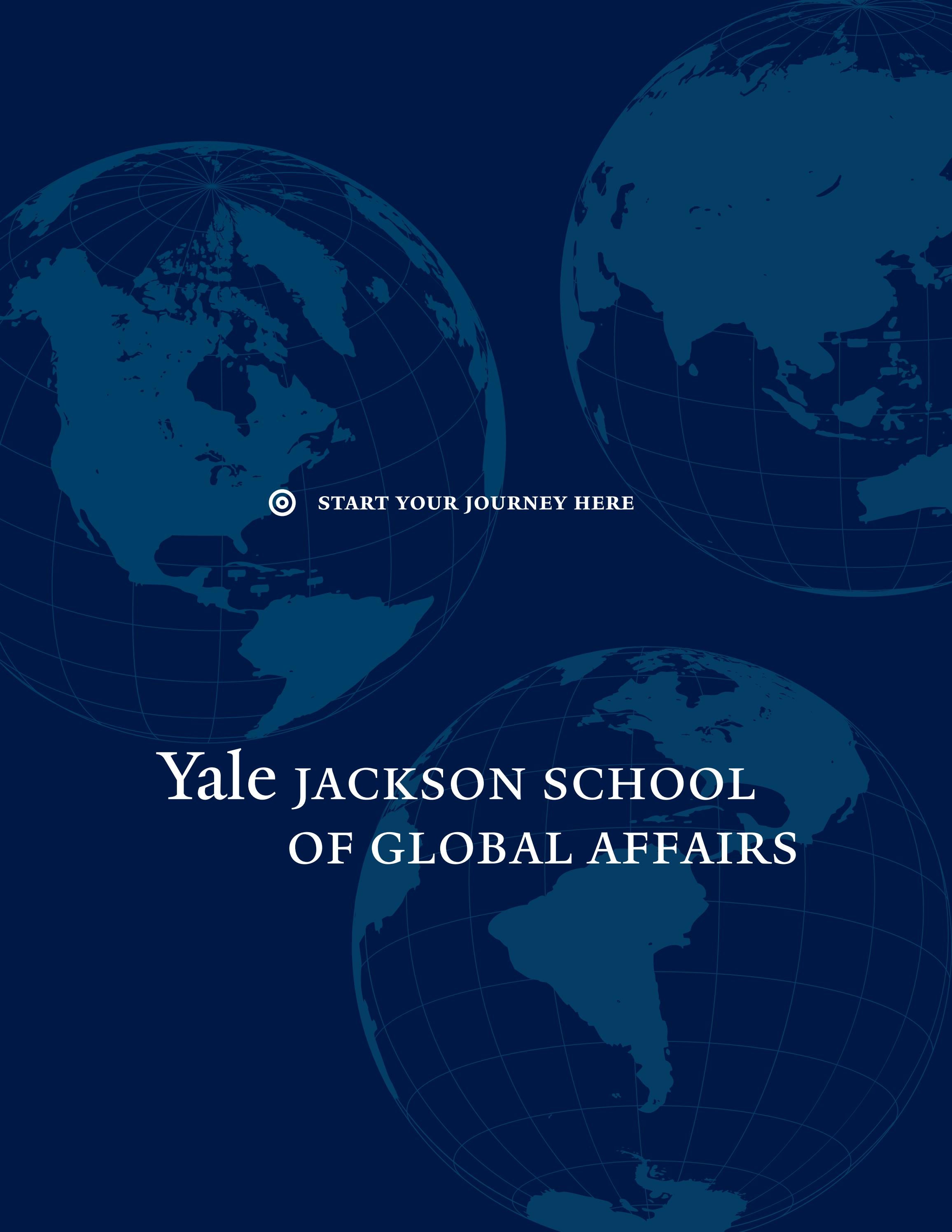 Yale University, Jackson School of Global Affairs, graduate admissions ...