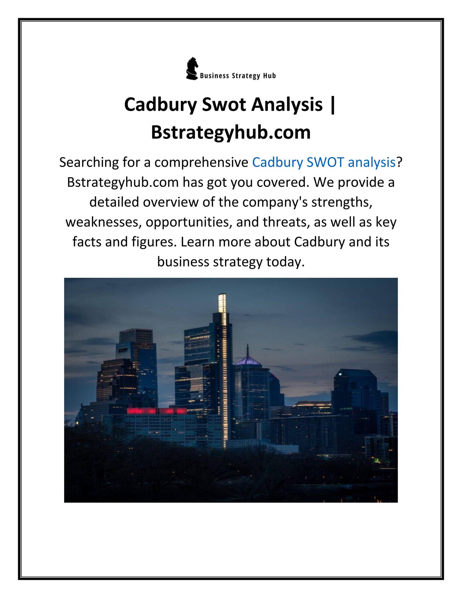 Cadbury Swot Analysis | Bstrategyhub.com by bstrategyhub - Issuu