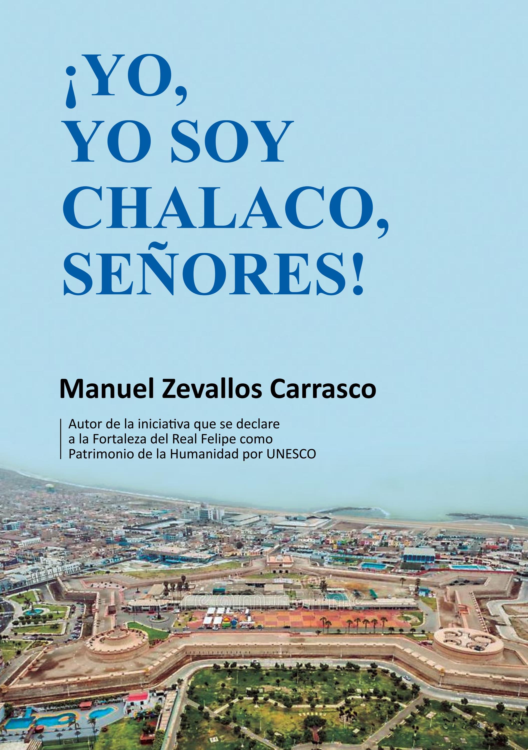 ¡YO, YO SOY CHALACO, SEÑORES! by frepauni-hotmail - Issuu
