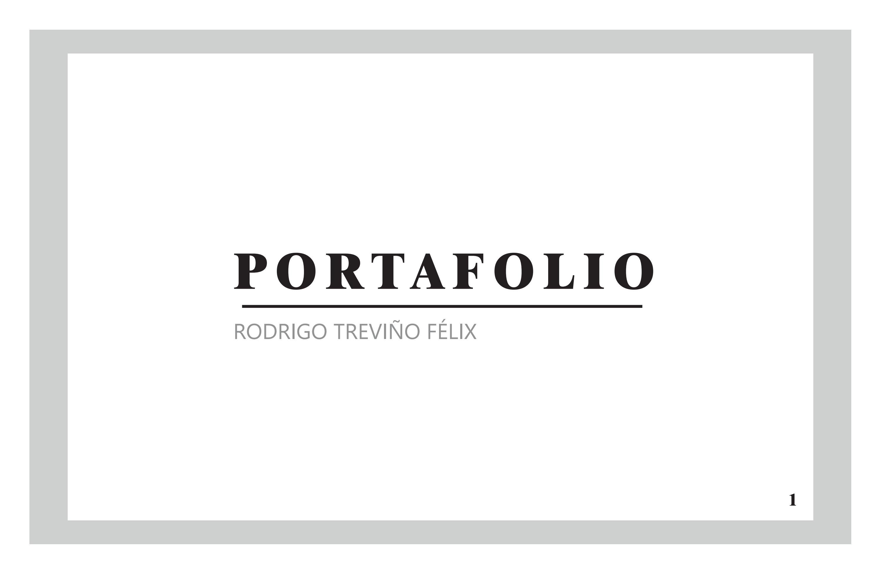 Portafolio Rodrigo Treviño by Rodrigo Treviño Félix - Issuu