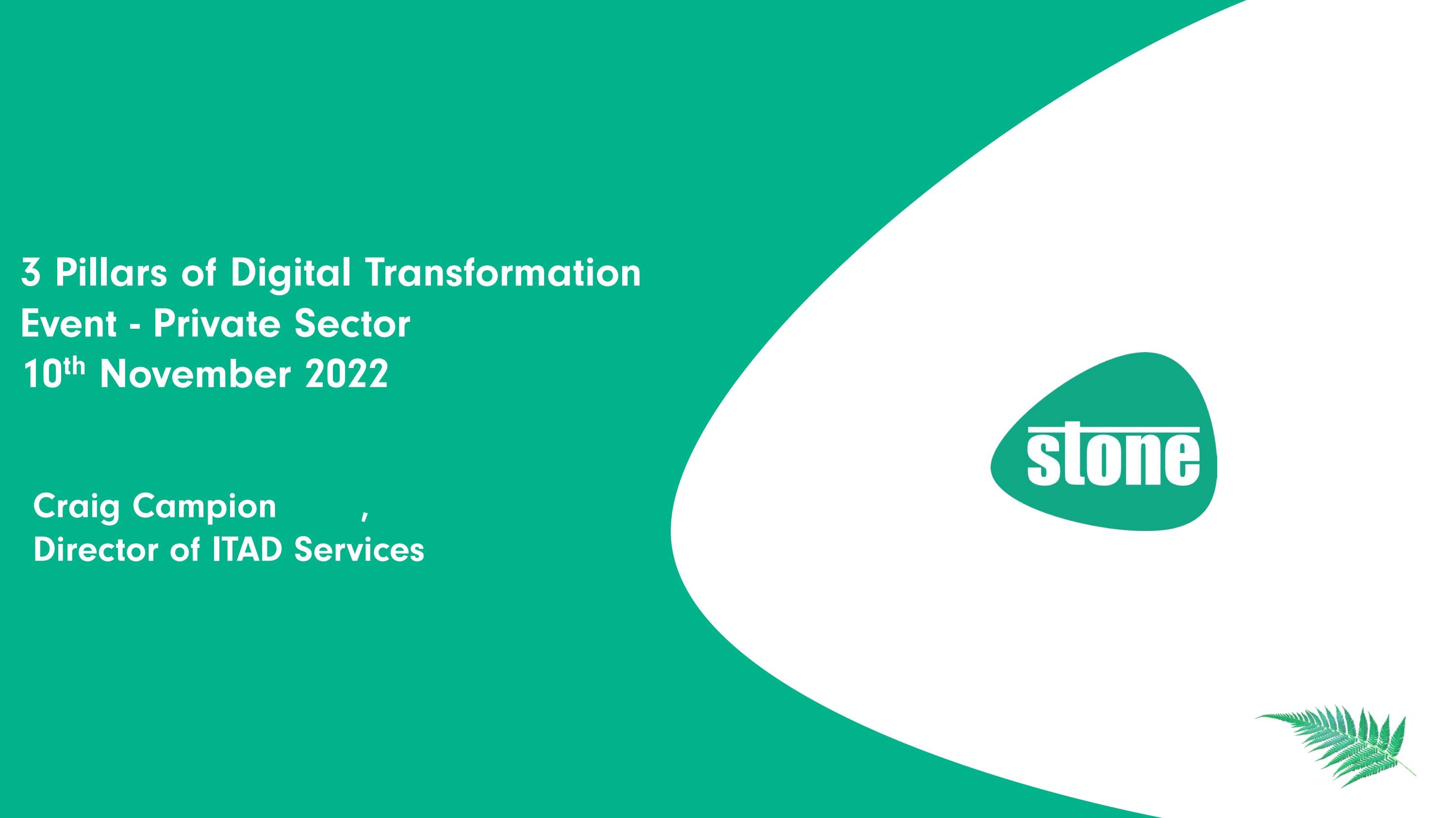 3 Pillars of Digital Transformation 10th November Presentations by ...