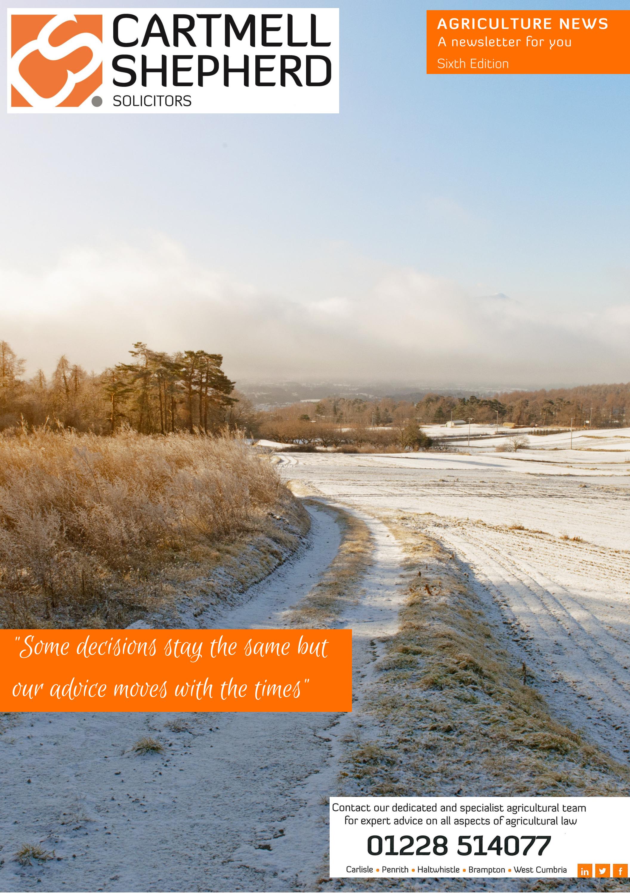 Agricultural News - Sixth Edition by Cartmell Shepherd Solicitors - Issuu