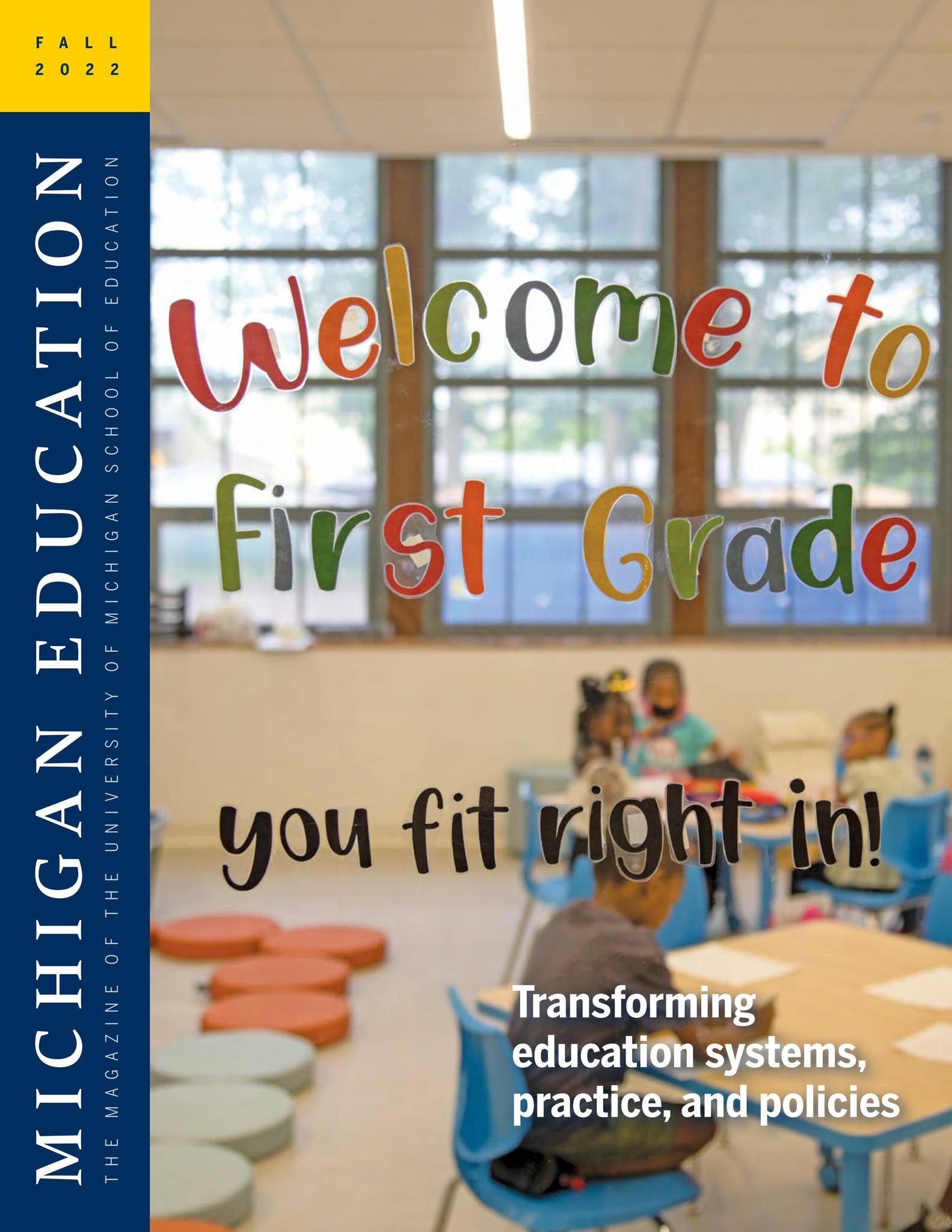 Michigan Education Magazine Fall 2022 by University of Michigan Marsal ...