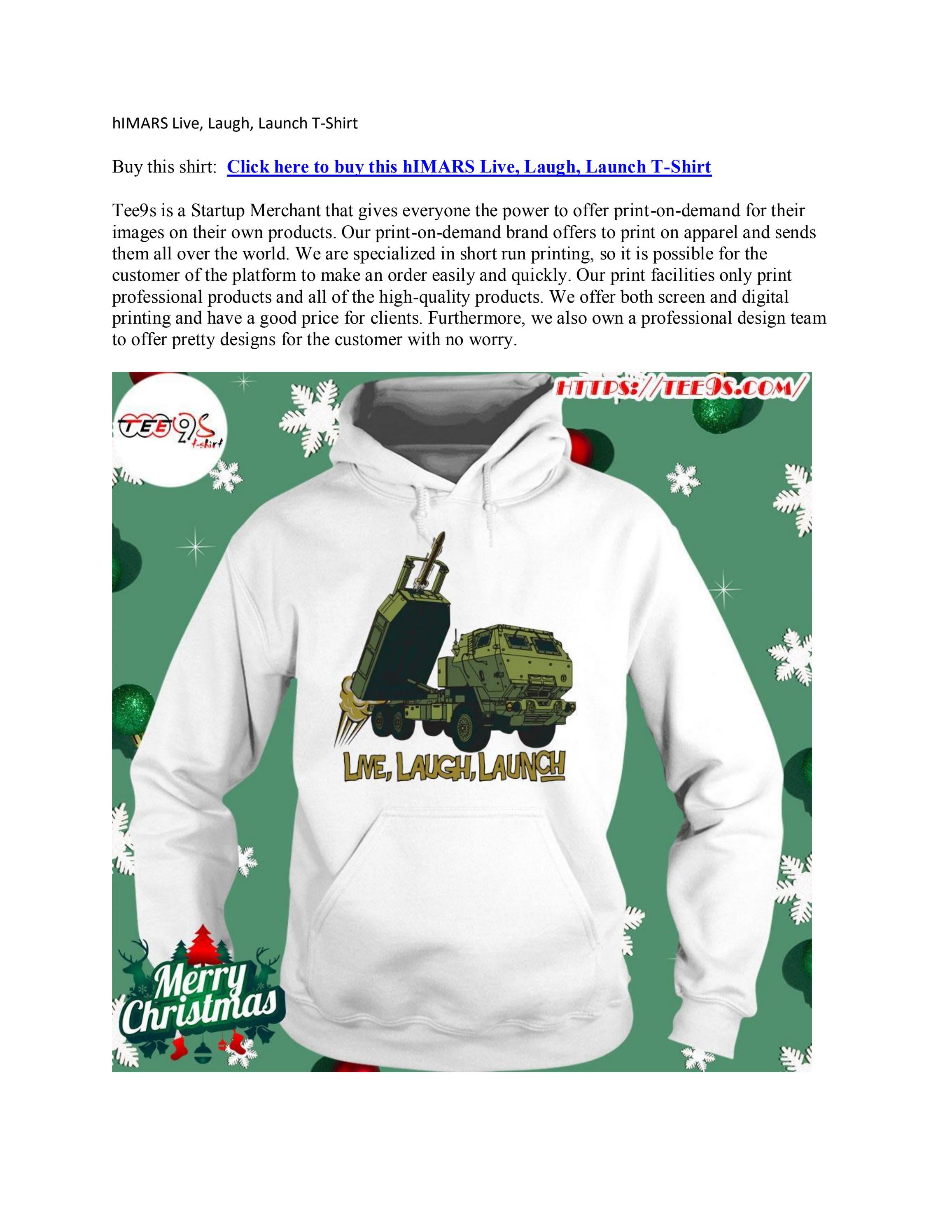 hIMARS Live, Laugh, Launch T-Shirt by Tee9s - Issuu