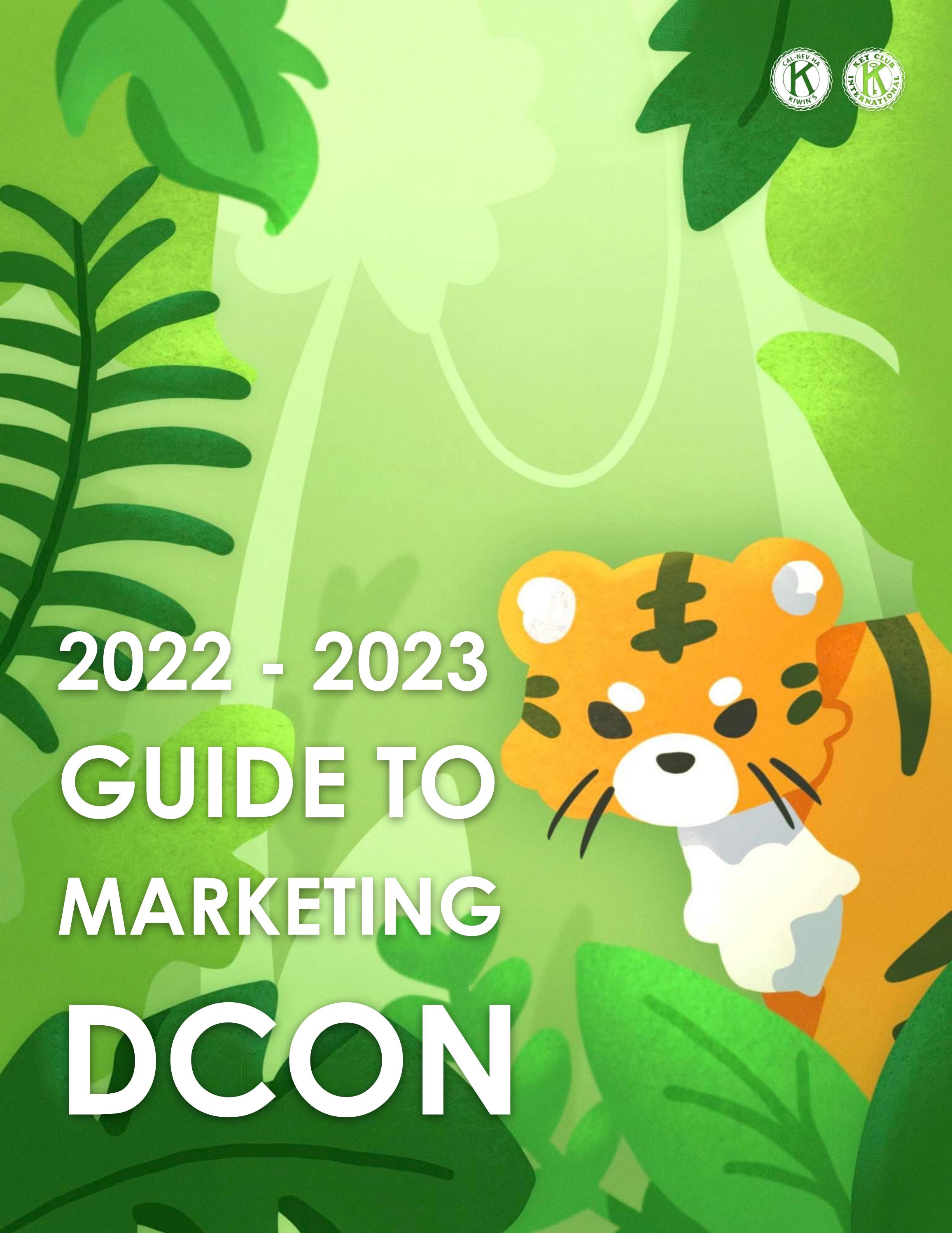 Guide To Marketing DCON 2023 by CNH KIWIN'S Key Club - Issuu