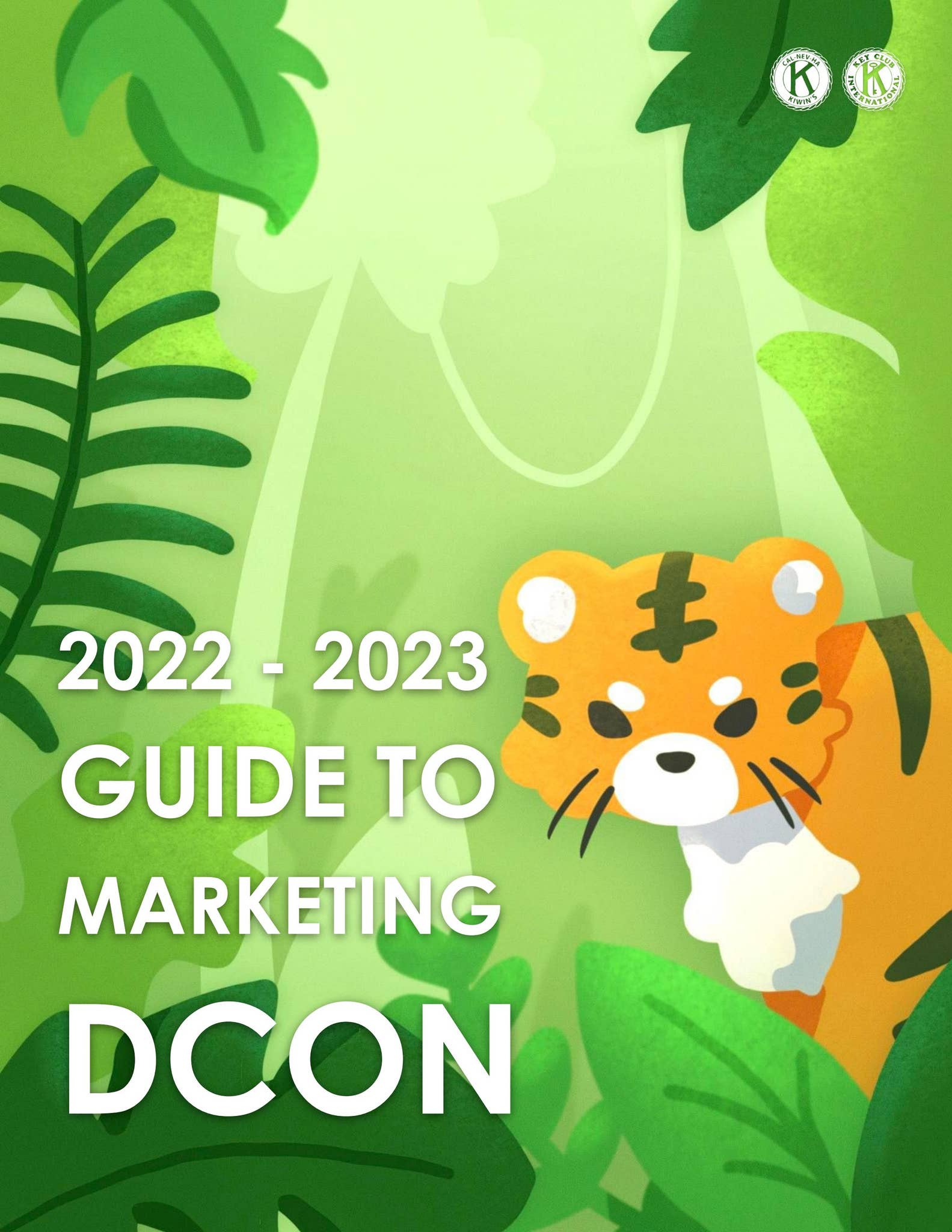 Guide To Marketing DCON 2023 by CNH KIWIN'S Key Club - Issuu