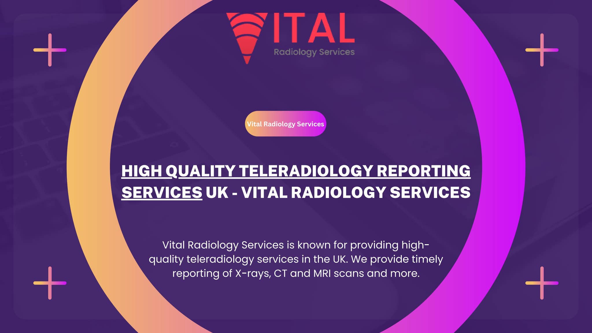 CT MRI second opinion by Vital Radiology by Vital Radiology Services ...