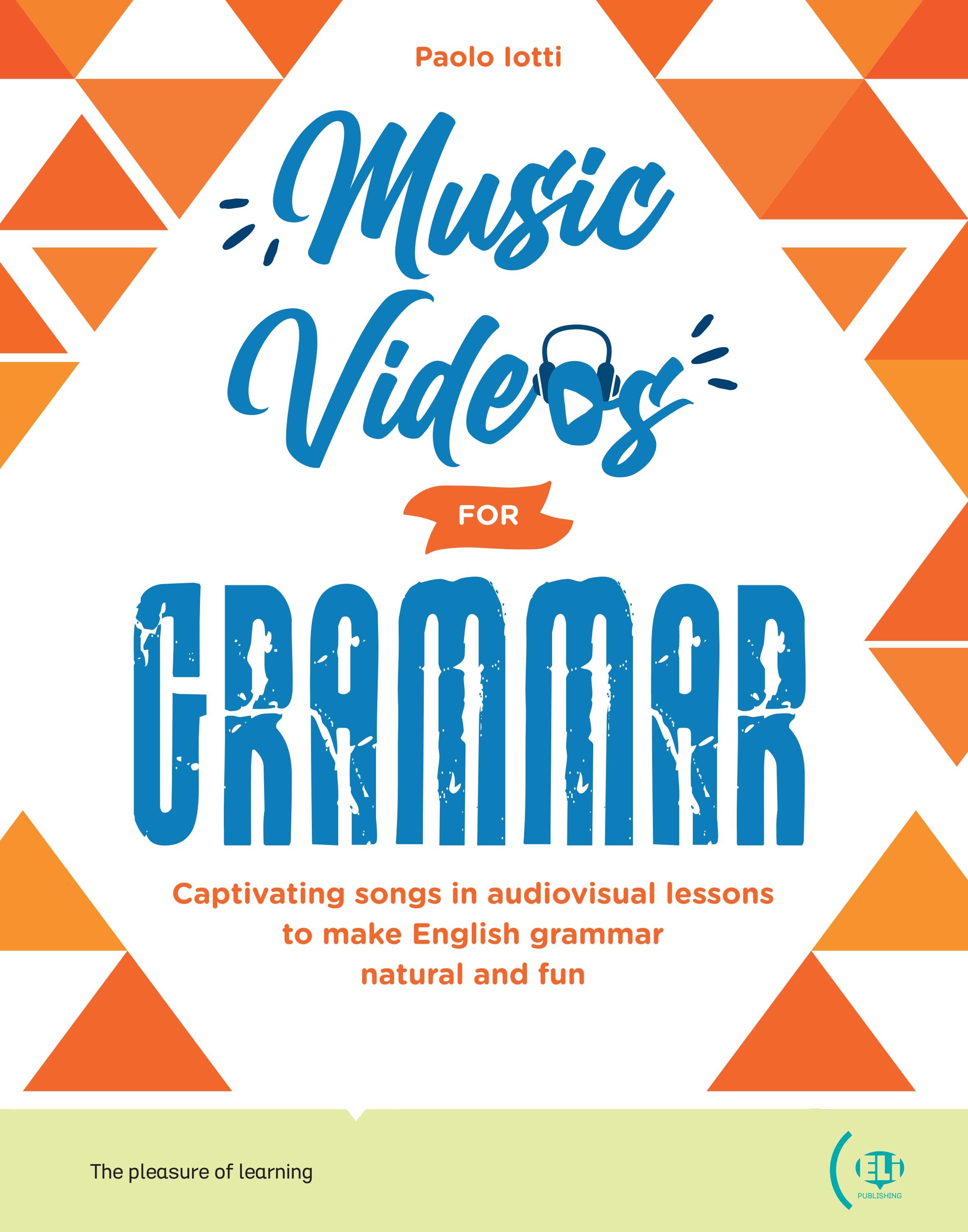 Music Videos for Grammar - Student's Book by ELI Publishing - Issuu