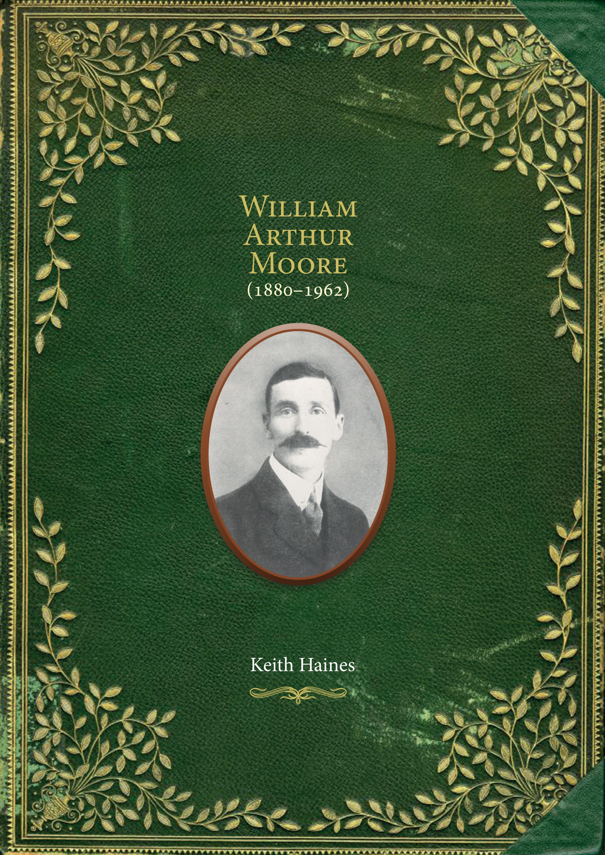 William Arthur Moore (1880 - 1962) by VisitMourne - Issuu