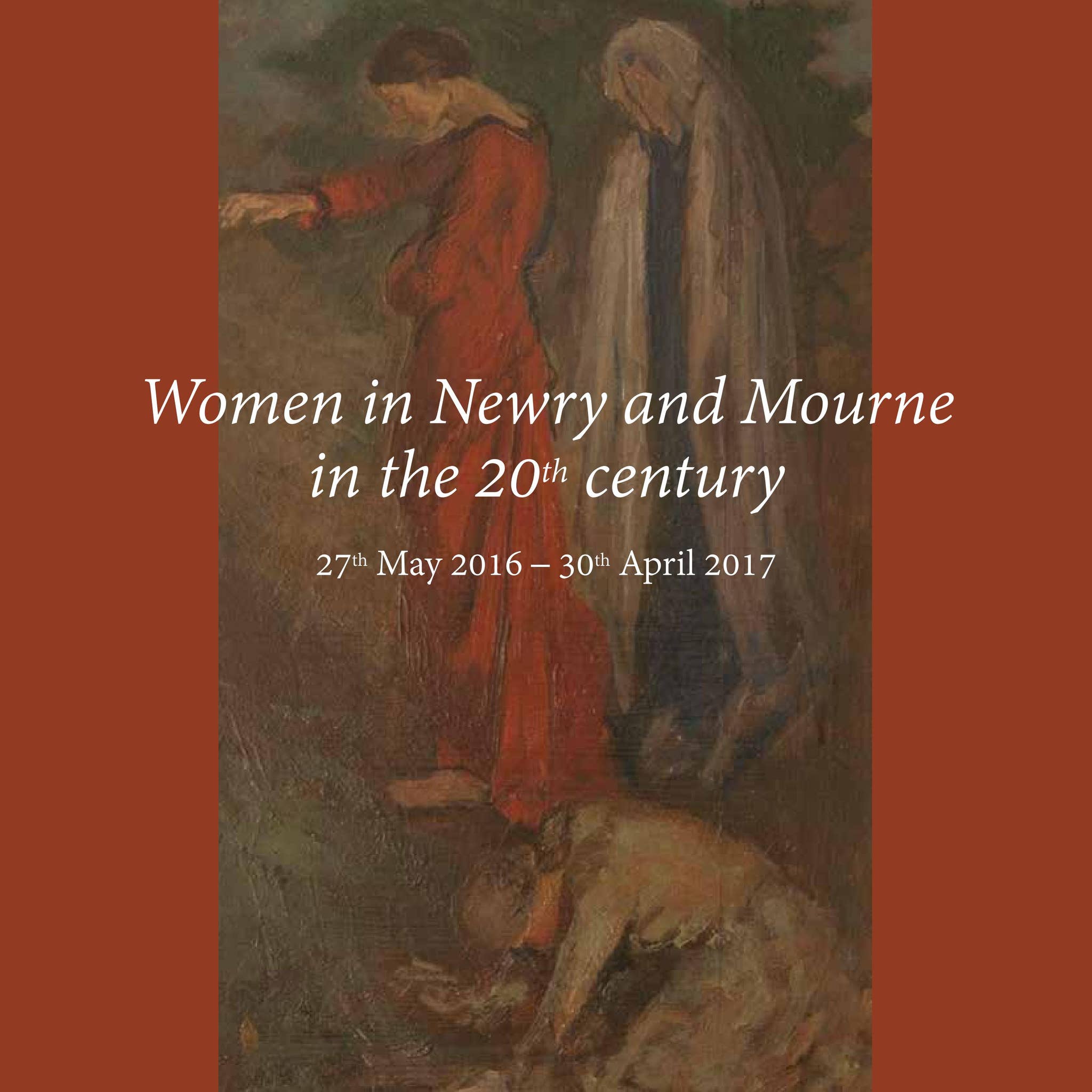 Women in Newry and Mourne in the 20th Century by Mourne Gullion ...