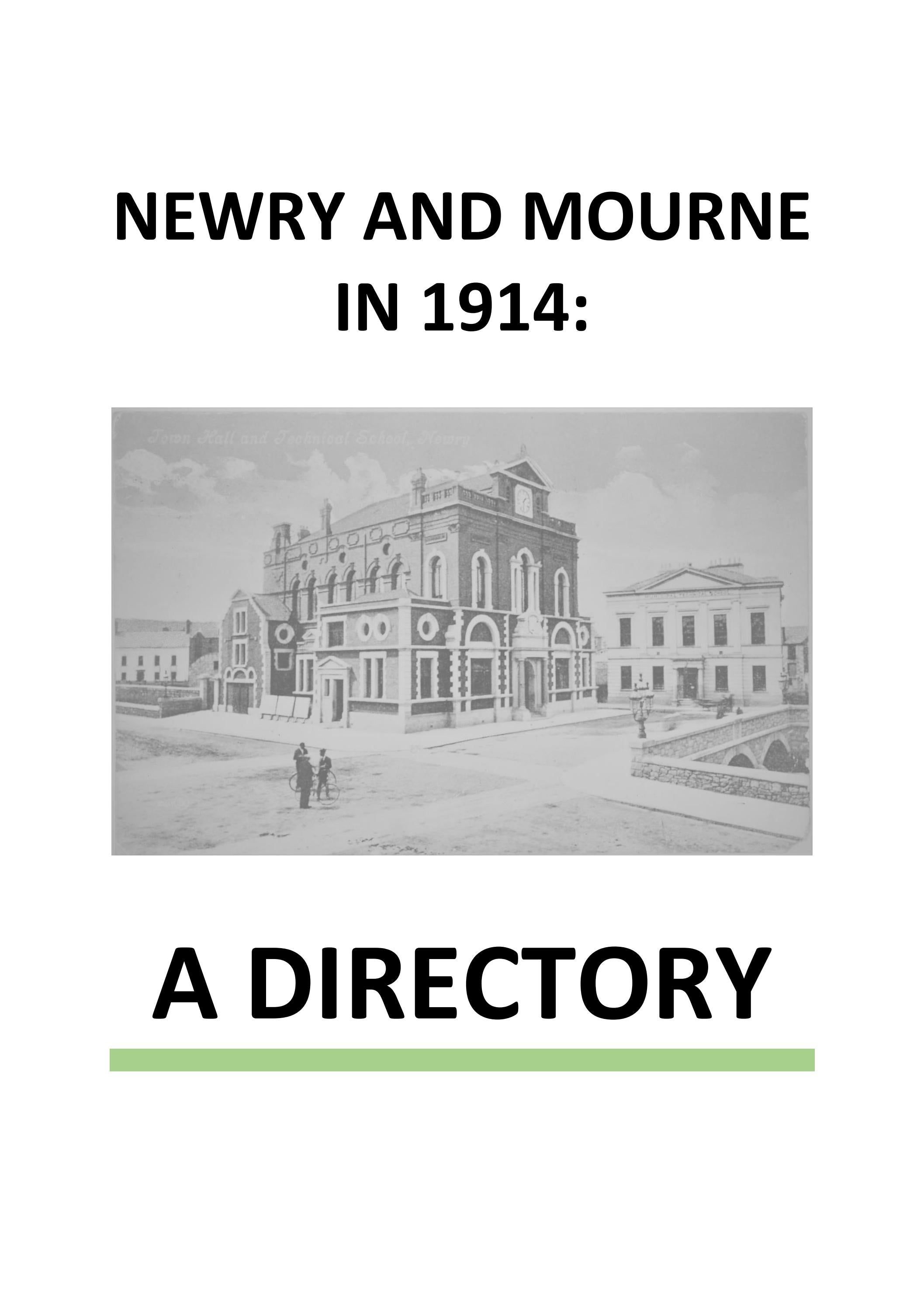 Newry and Mourne in 1914 by VisitMourne - Issuu
