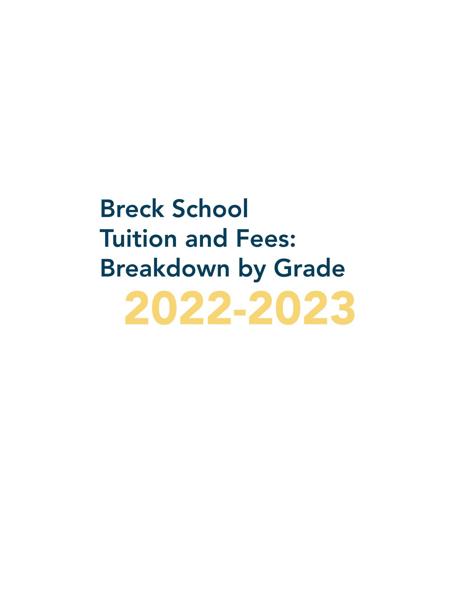 Tuition and Fees 2022-2023 by Breck School - Issuu