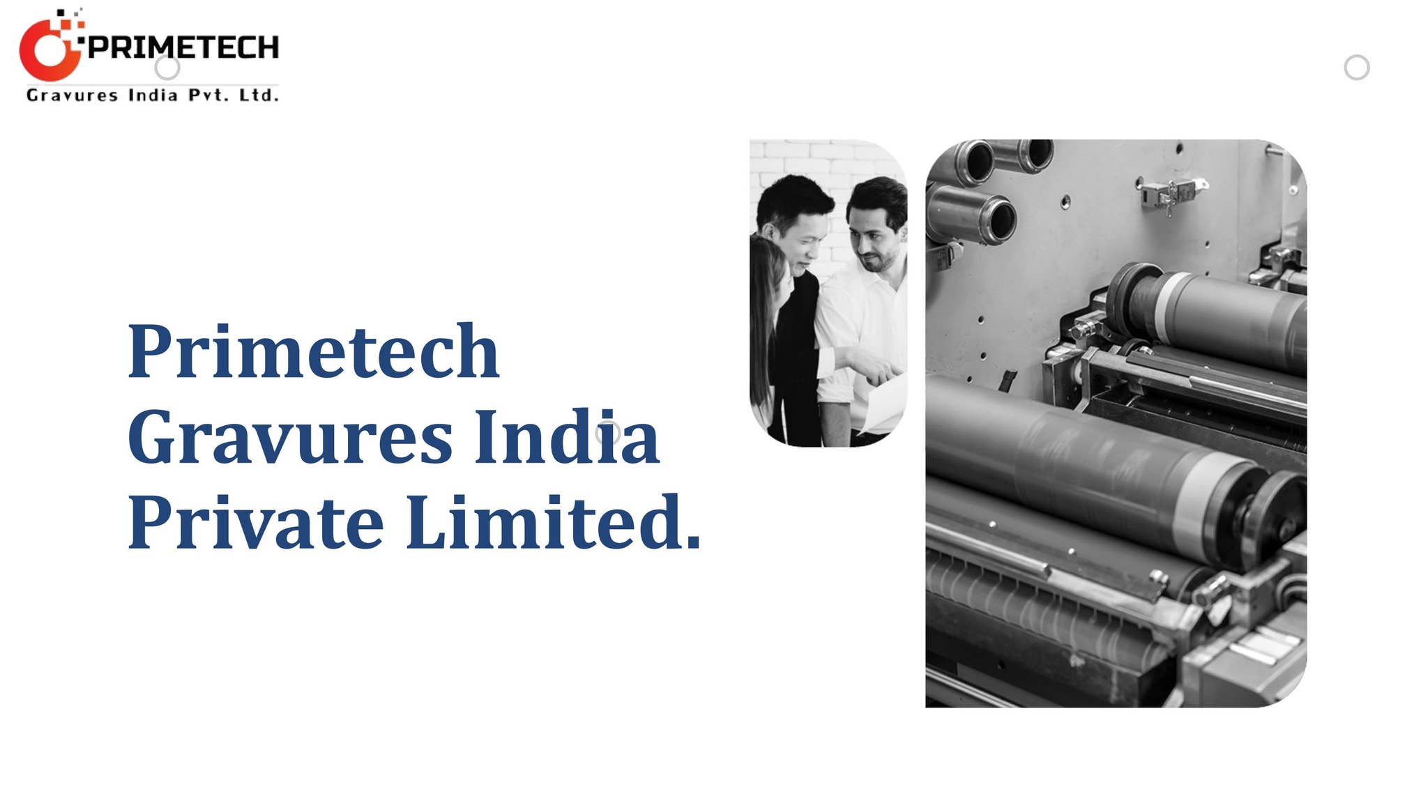 Primetech Gravures India Private Limited by PrimetechGravures - Issuu