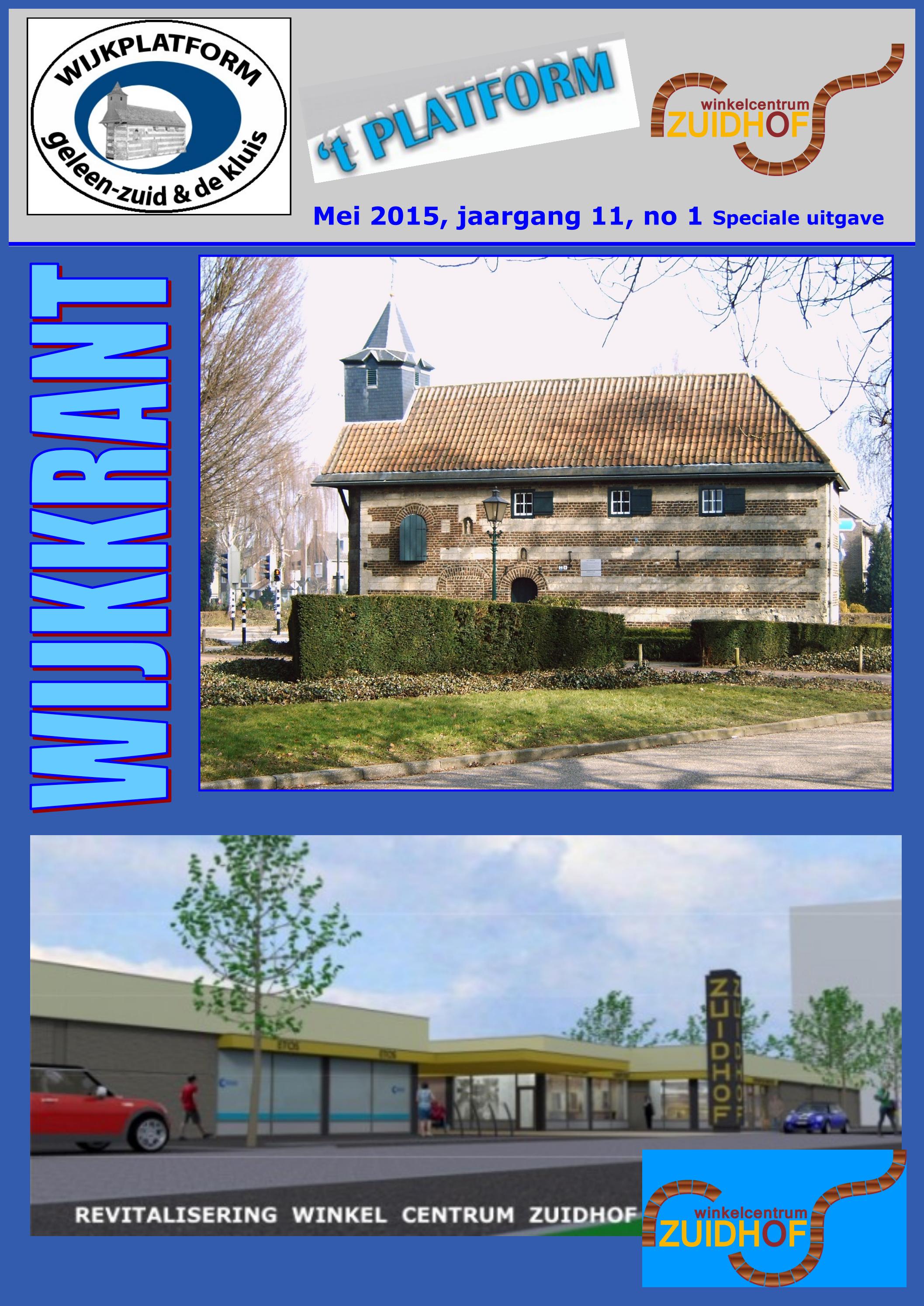 Wijkblad 2015 nr 1 by Wijkplatform Geleen-Zuid & de Kluis - Issuu