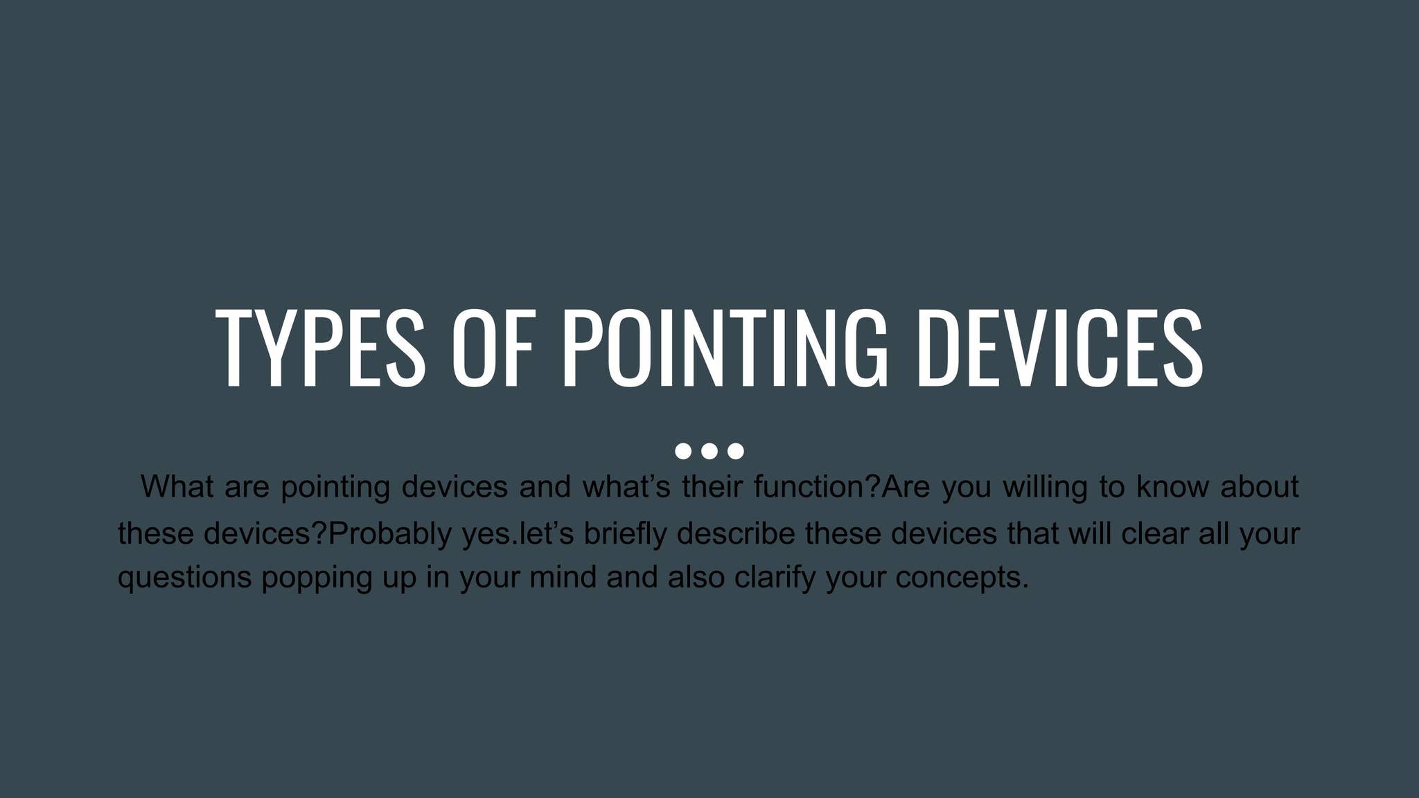 TYPES OF POINTING DEVICES by Science-Cracks - Issuu