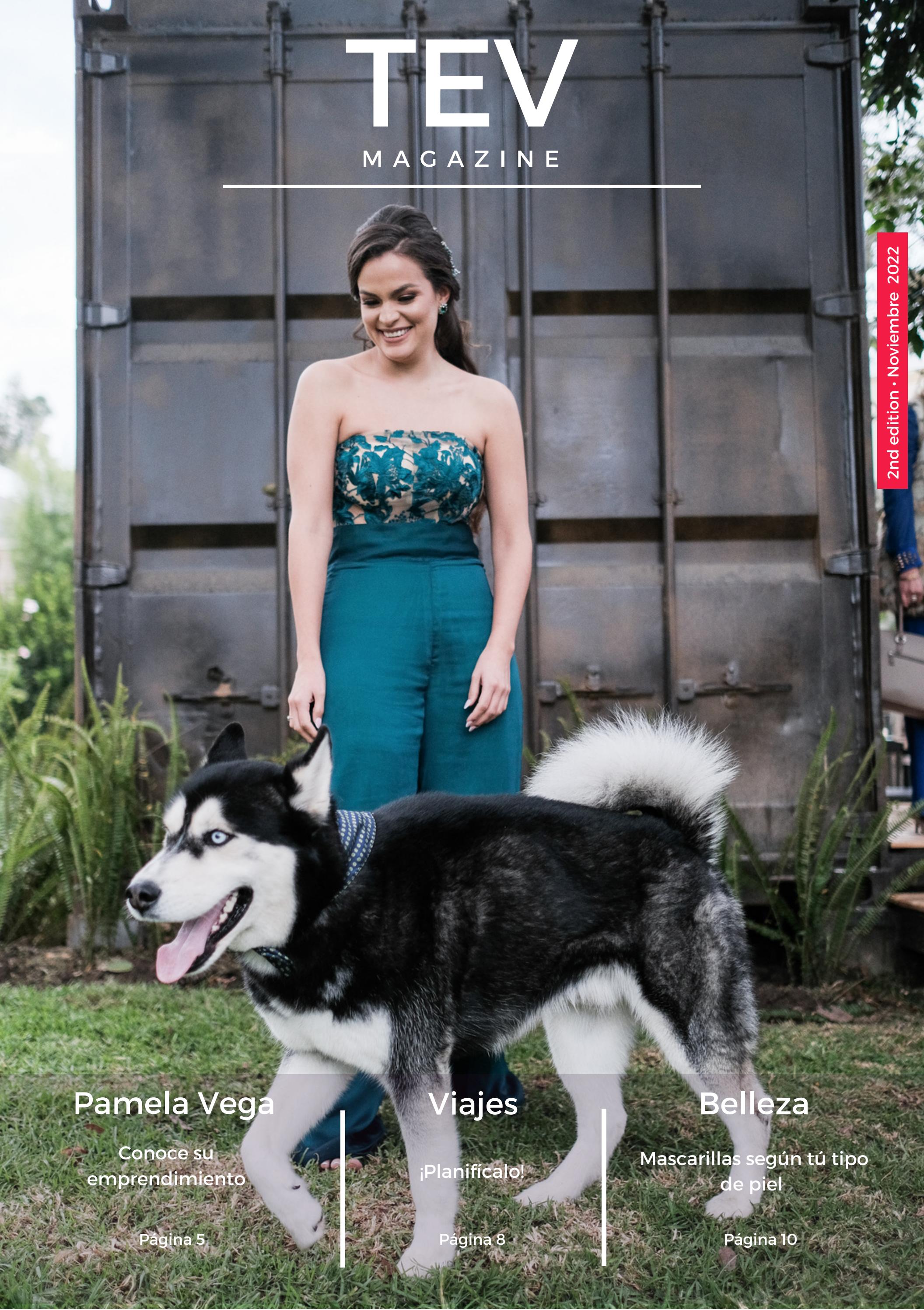 TEV MAGAZINE - 2ND EDITION by TEV Magazine - Issuu