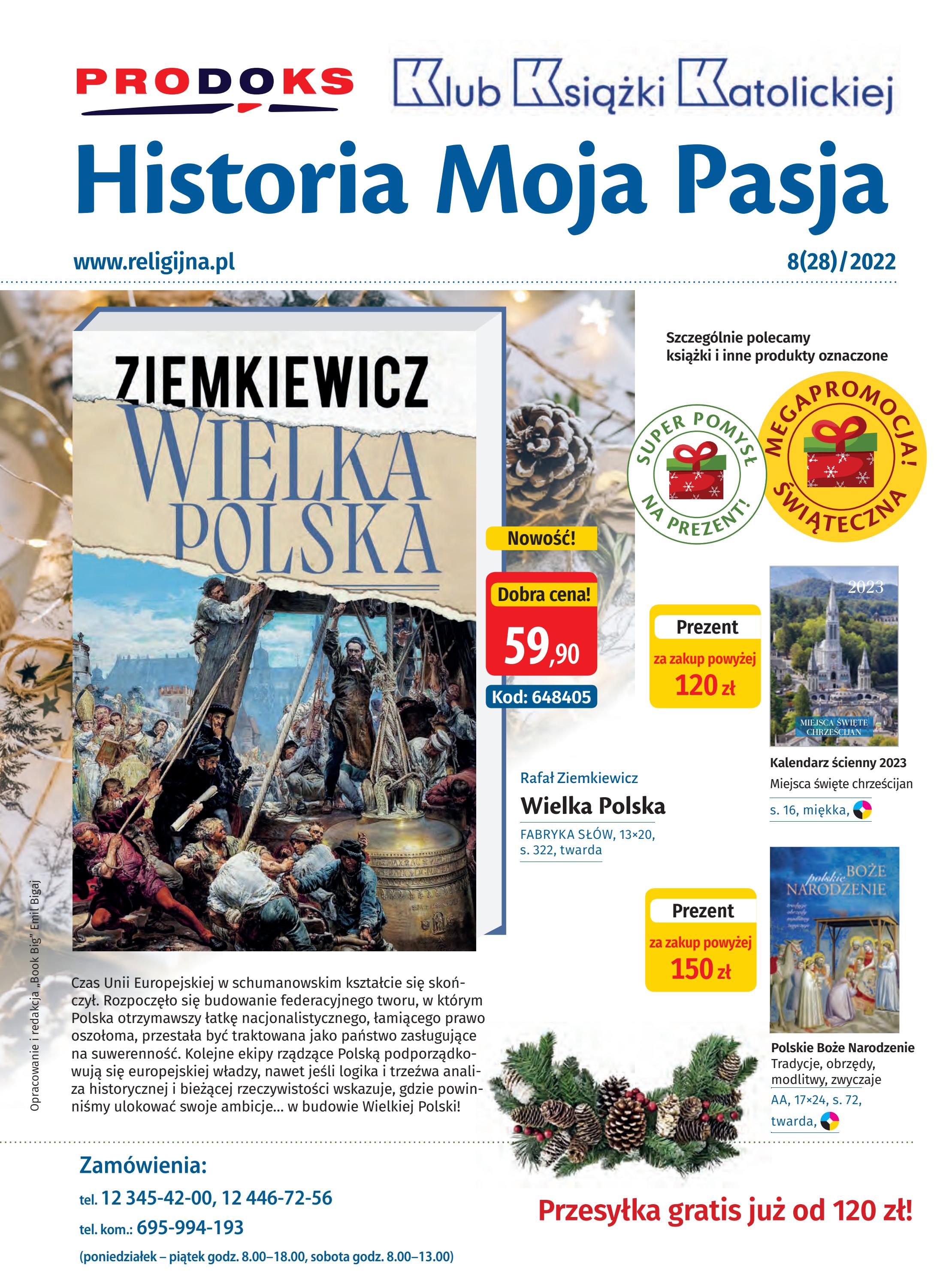 Katalog KKKP, nr 8(28)/2022 - „Historia Moja Pasja” by Dystrybucja AA ...