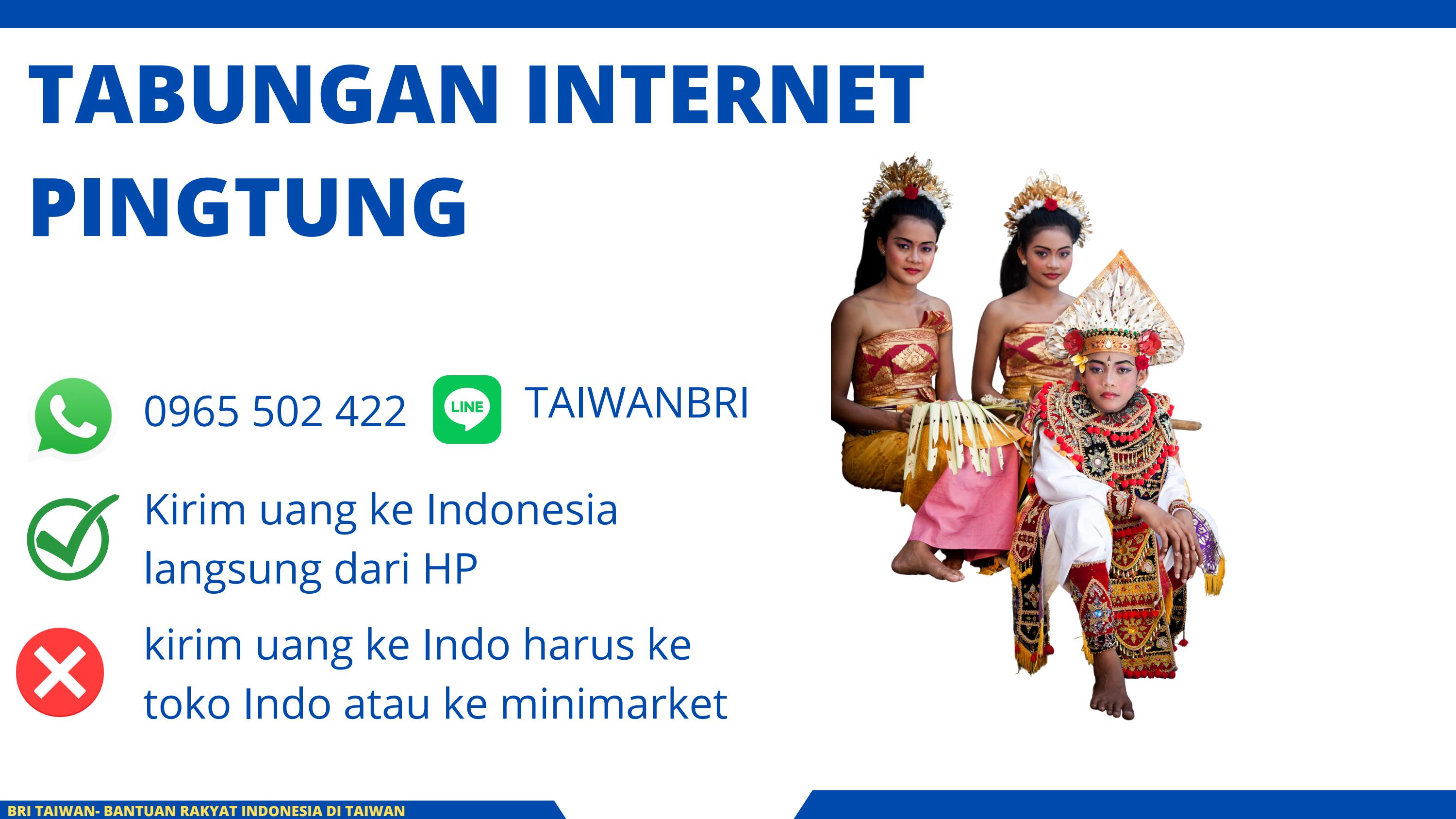 tabungan internet Pingtung website LINE: taiwanbri WA: 0965 502 422 by Bantuan Rakyat Indonesia ...
