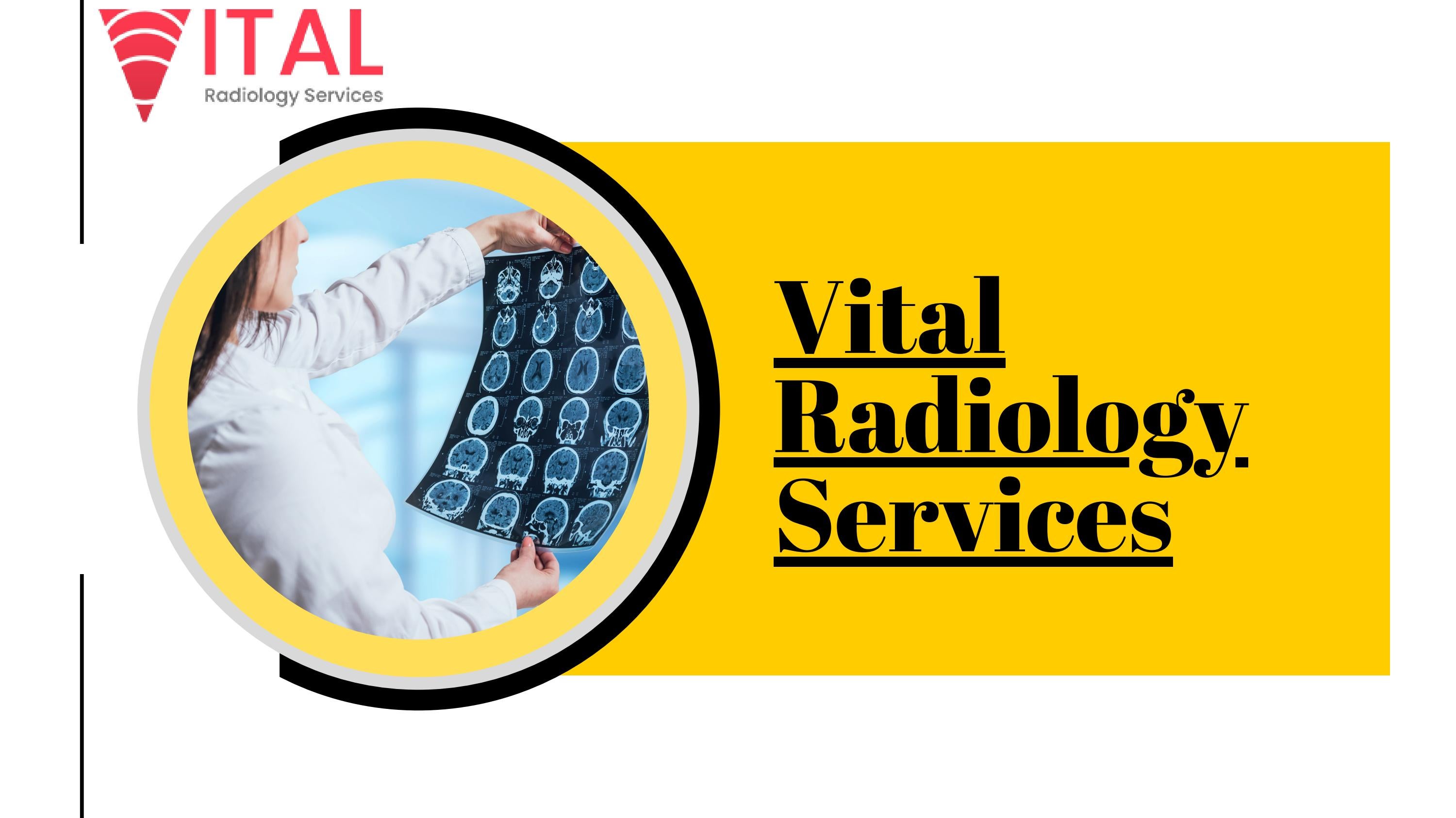 Emergency Radiology Reporting Services by Vital Radiology Services - Issuu