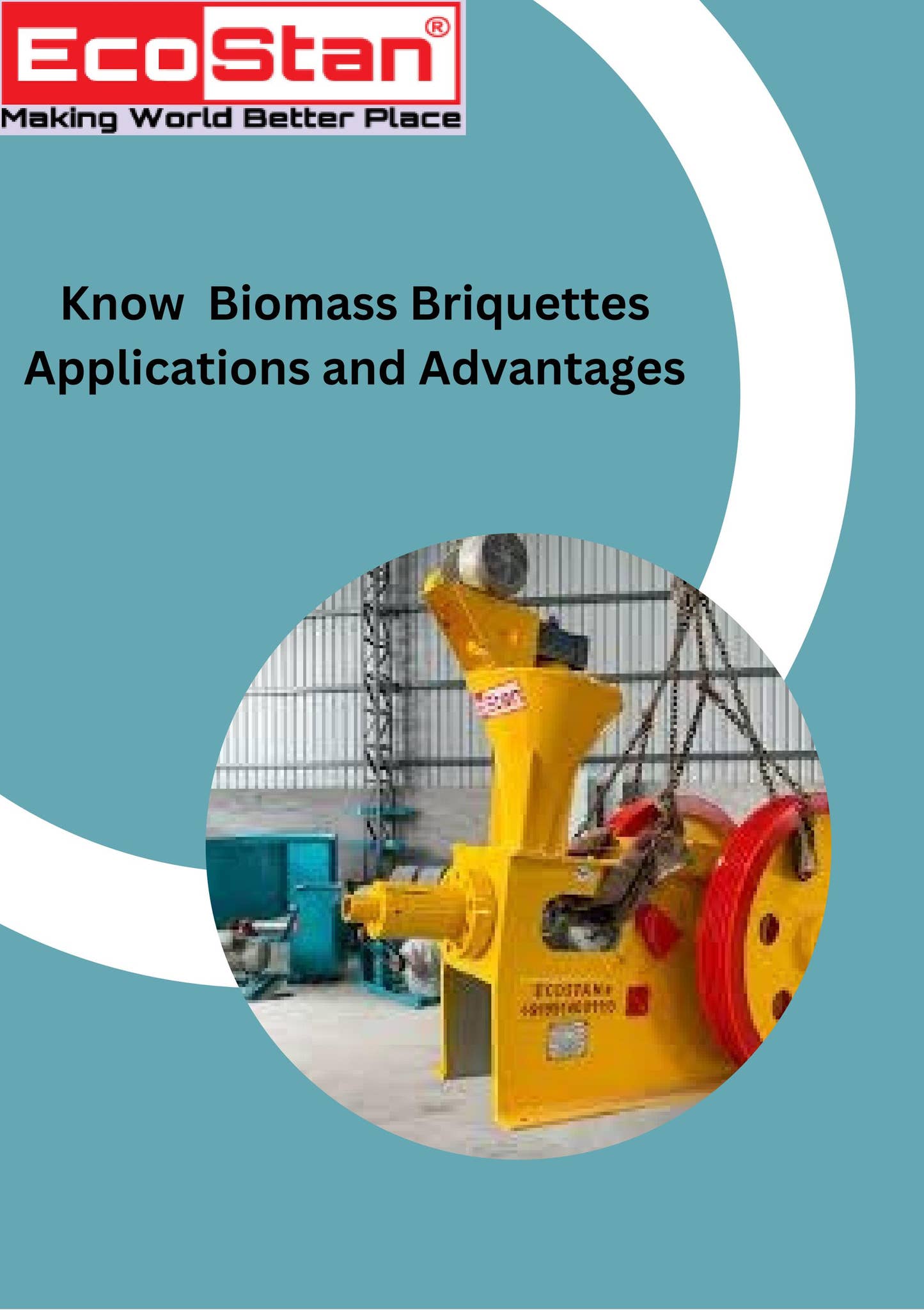 Know Advantages Of Briquetting Machine by Eco Stan - Issuu