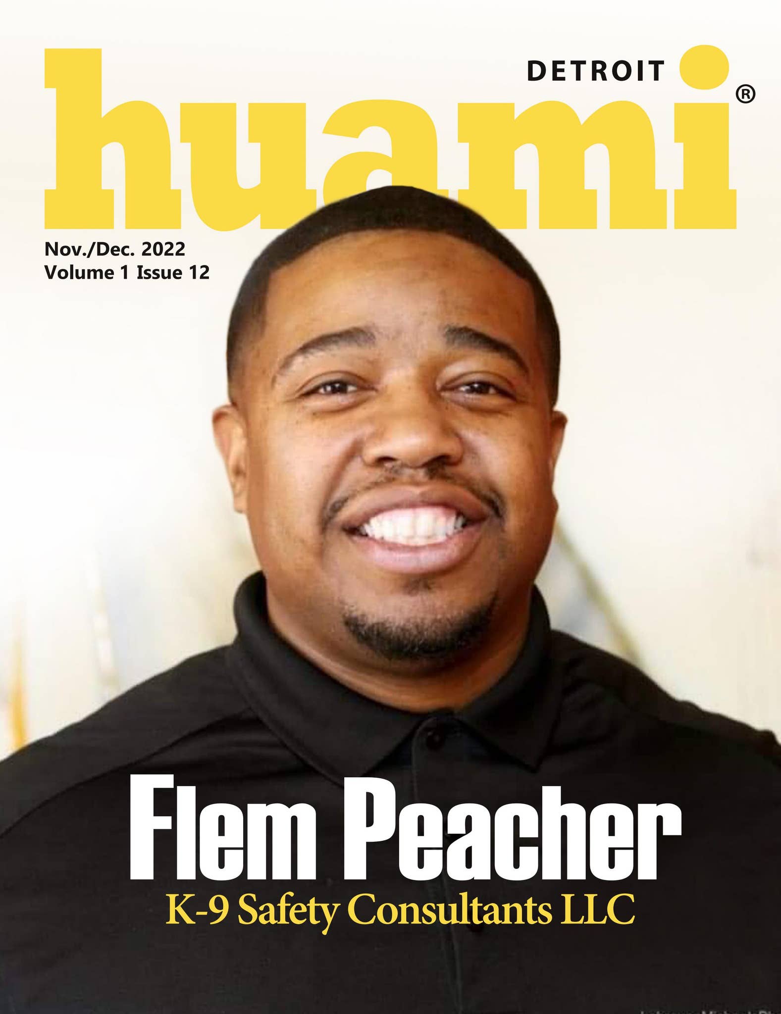 Huami Magazine Detroit Nov./Dec. 2022 by Terry Watson - Issuu