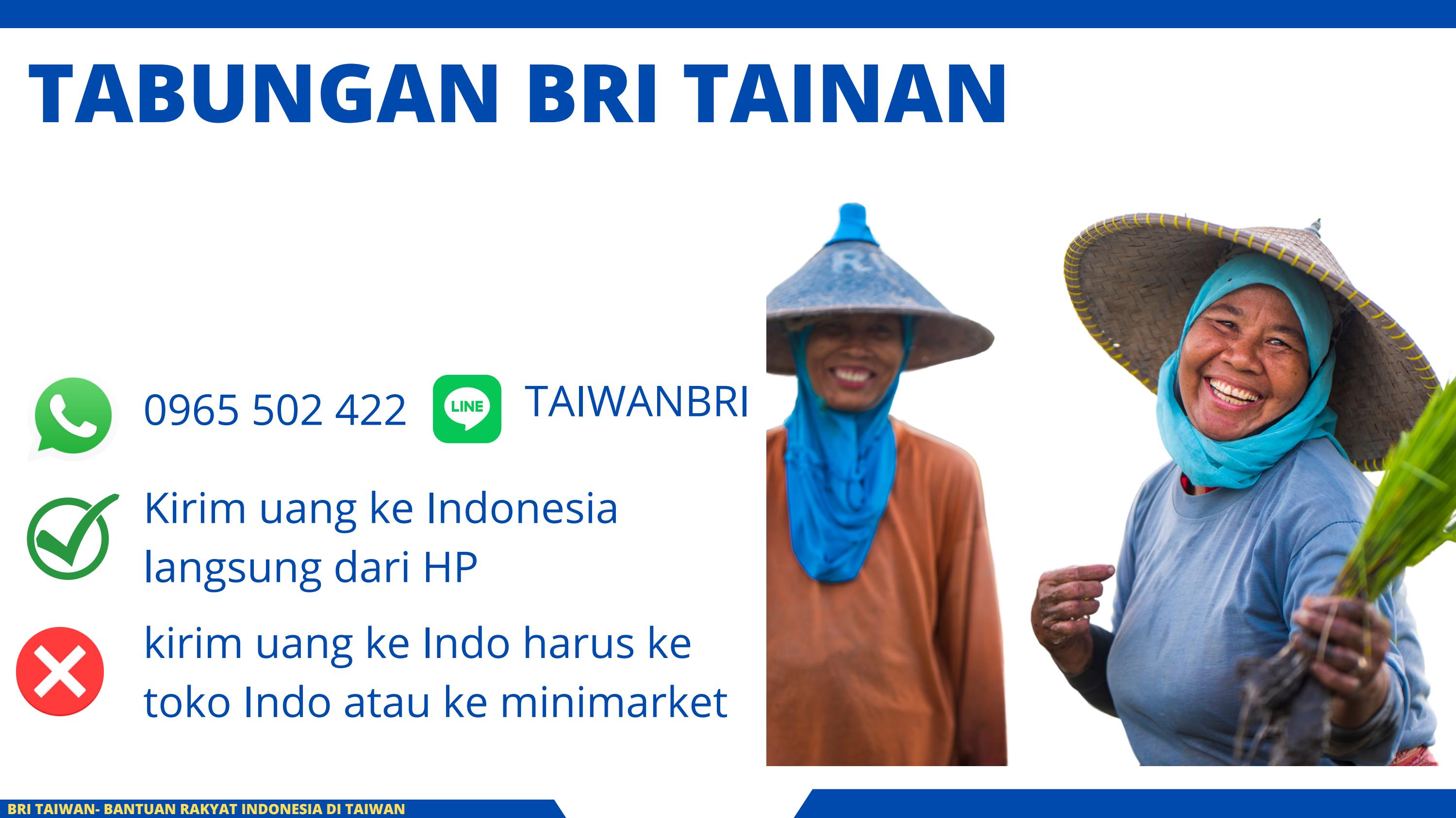 Tabungan BRI Tainan website LINE: taiwanbri WA: 0965 502 422 by Bantuan Rakyat Indonesia di ...